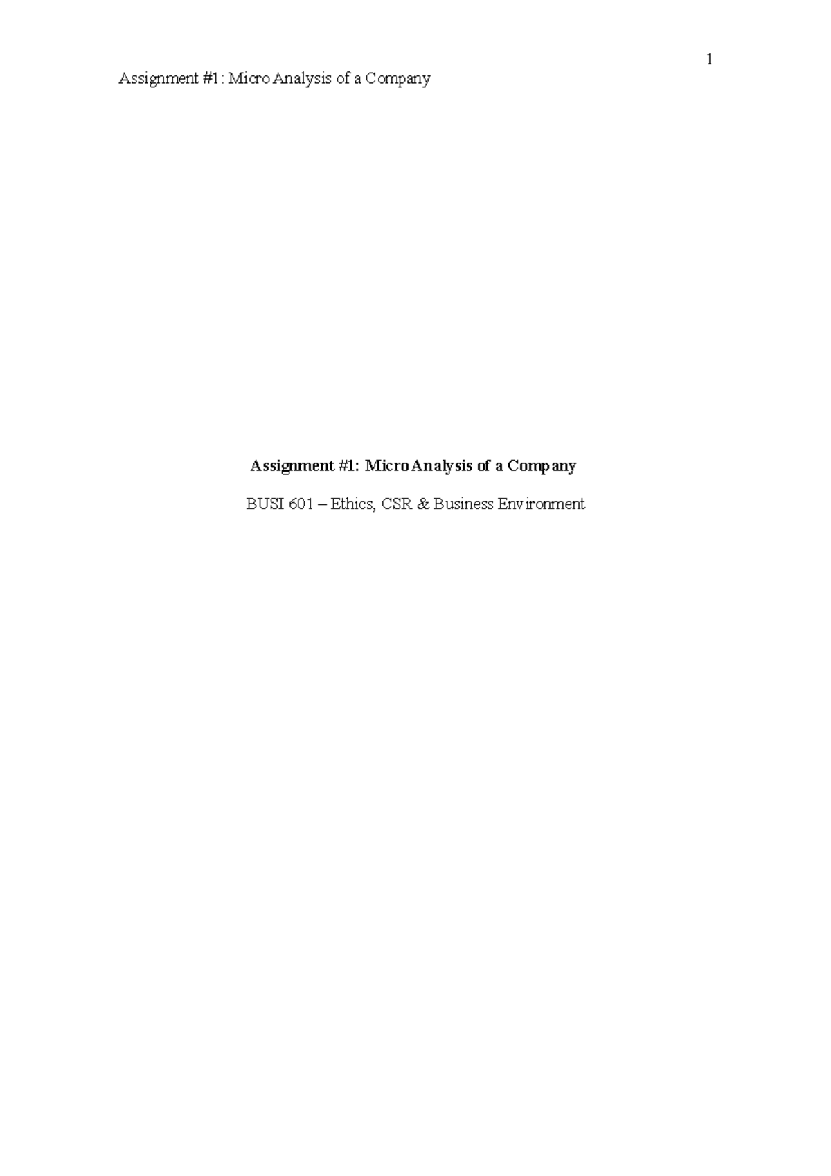 Assignment 1 - BUSI601 - 1 Assignment #1: Micro Analysis of a Company ...