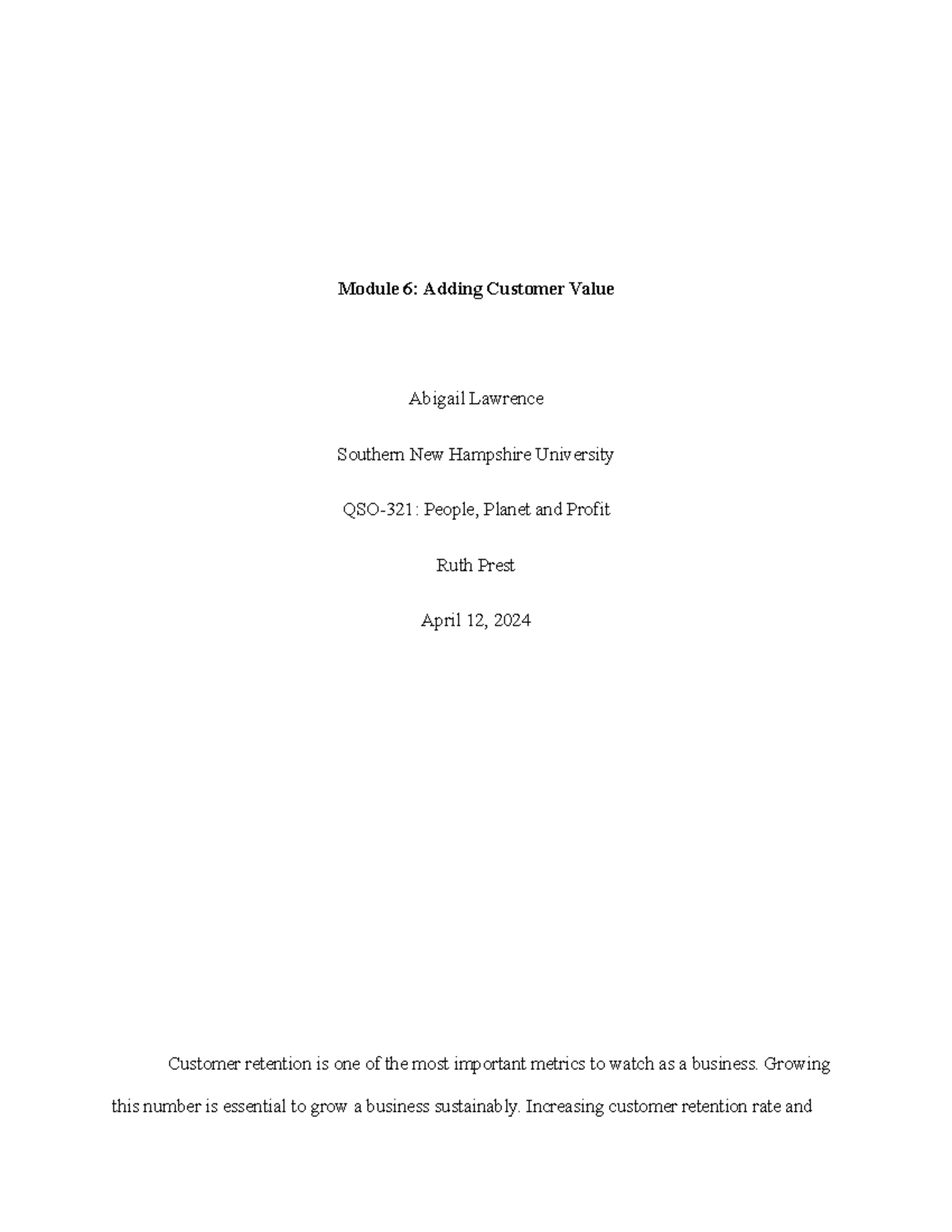 QSO 321 Mod 6 - QSO 321 Mod 6 - Module 6: Adding Customer Value Abigail Lawrence Southern New ...