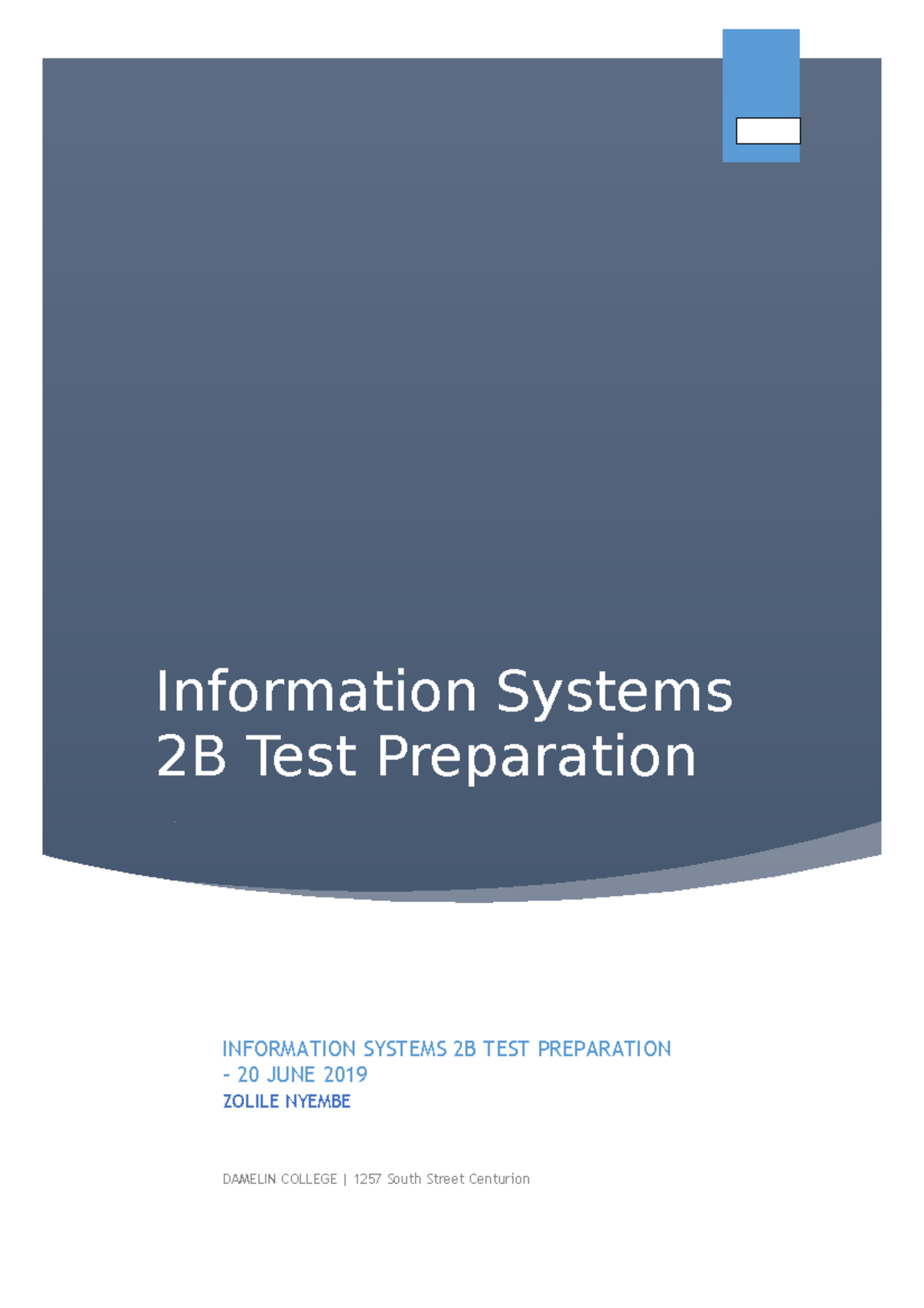 Information Systems Test Preparation - 20 June 2019 - Information ...