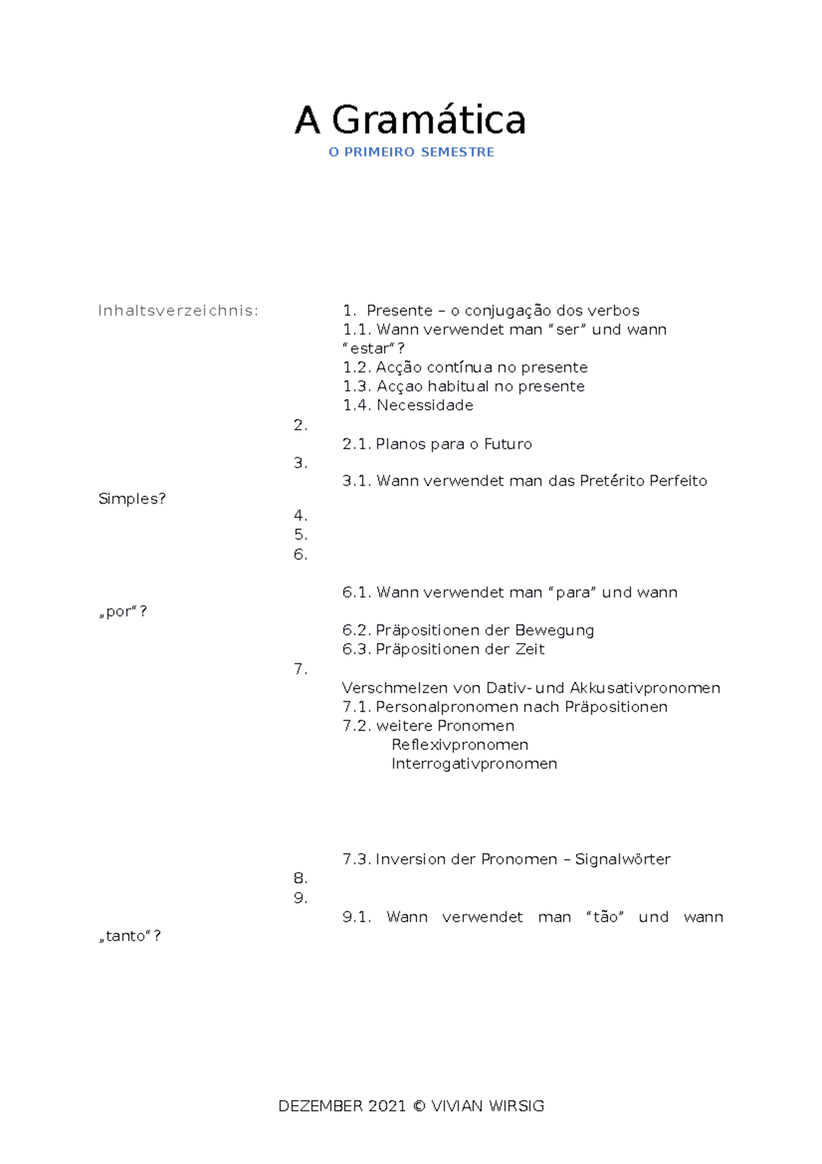 A Gramática - Zusammenfassung der portugiesischen Grammatik, Level A1 ...