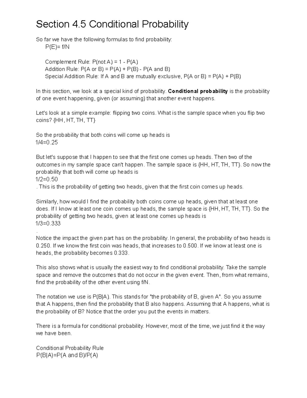 Stats Notes 4 - Section 4 Conditional Probability So far we have the ...