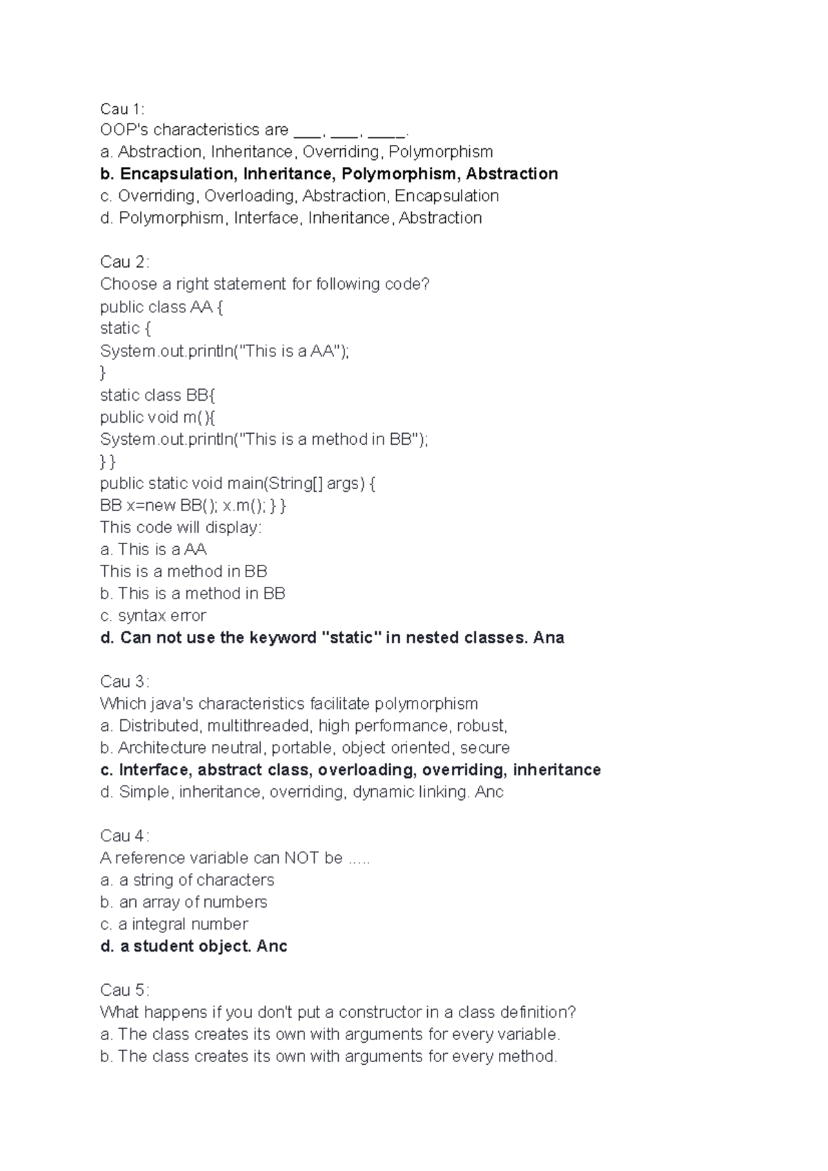 Test2 - test 2 - Cau 1: OOP's characteristics are ___, ___, ____. a ...