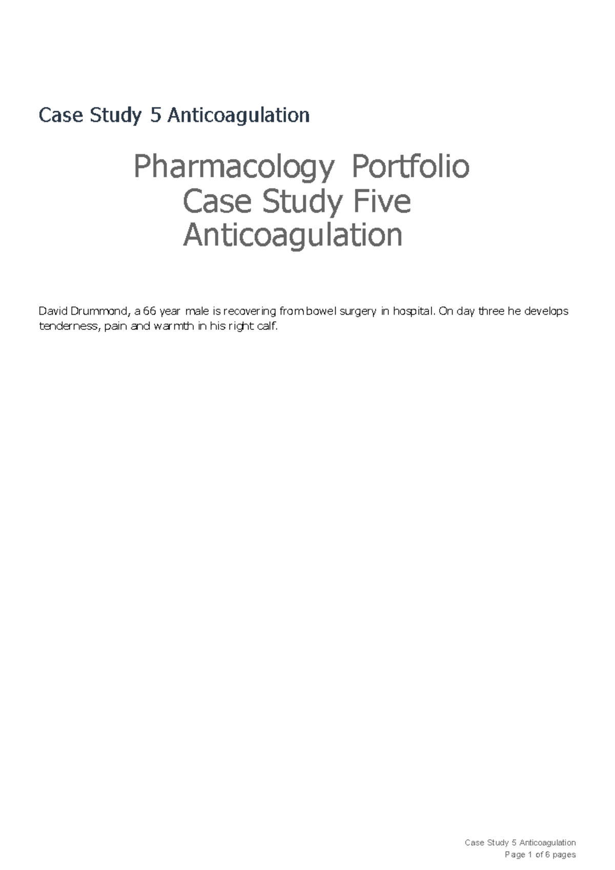 Case Study 5 Anticoagulation - Case Study 5 Anticoagulation Page 1 of 6 ...