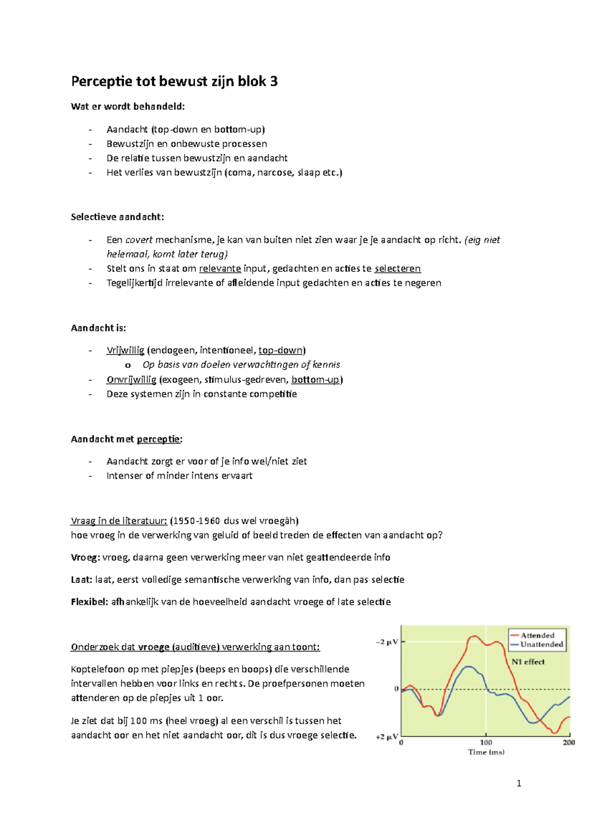 Perceptie tot bewust zijn blok 3 - ) Selectieve aandacht: Een covert ...
