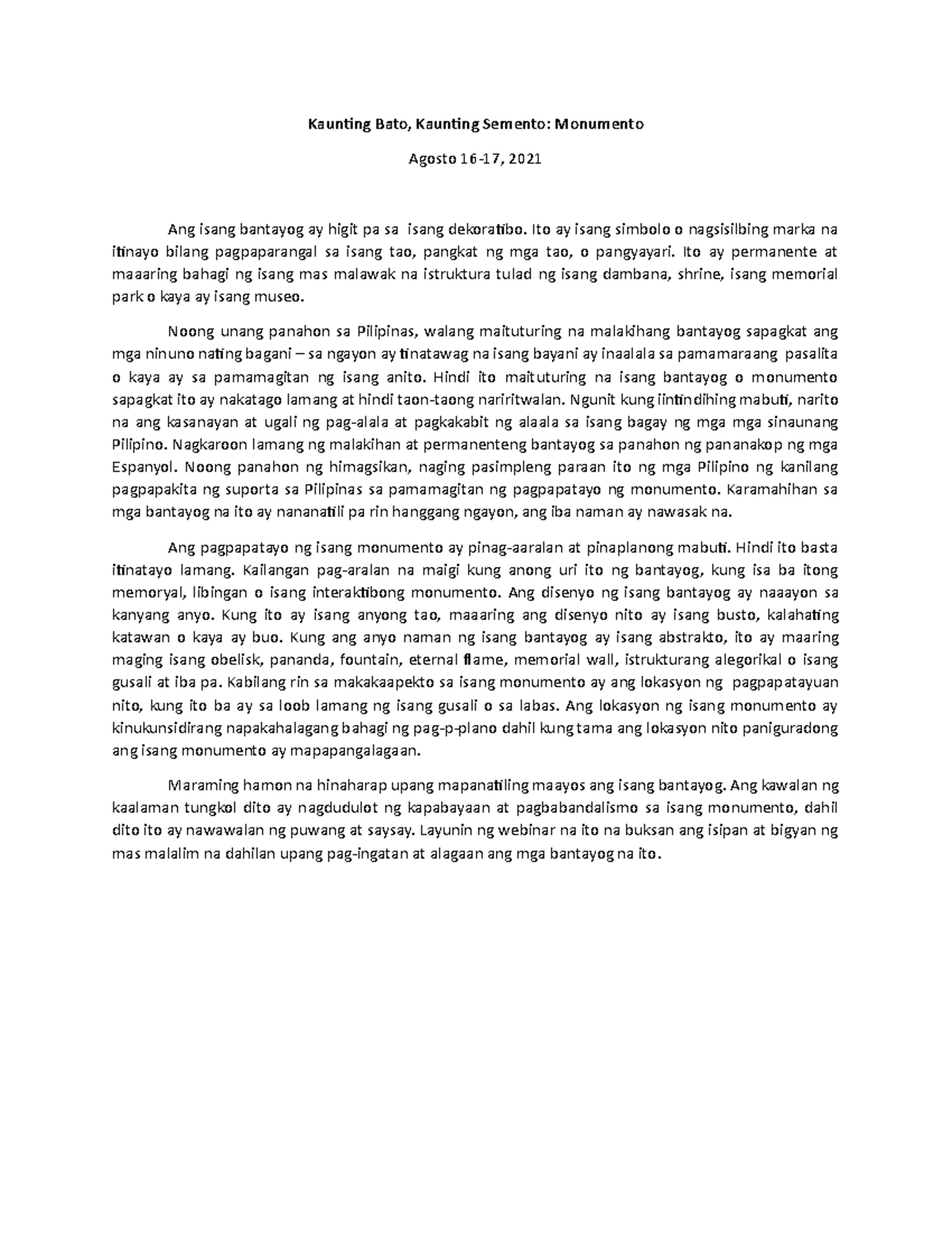 Kaunting Bato, Kaunting Semento: Monumento - Ito ay isang simbolo o ...