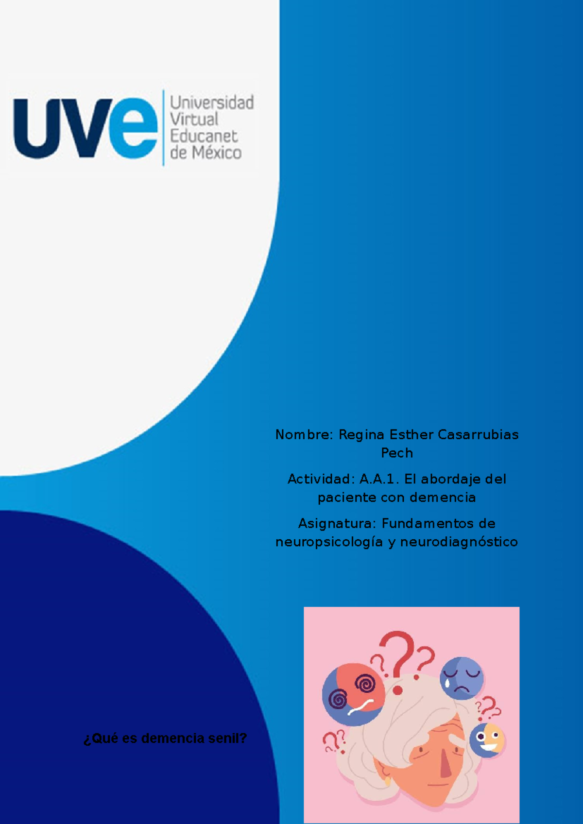 A.A.1. El abordaje del paciente con demencia - ¿Qué es demencia senil ...