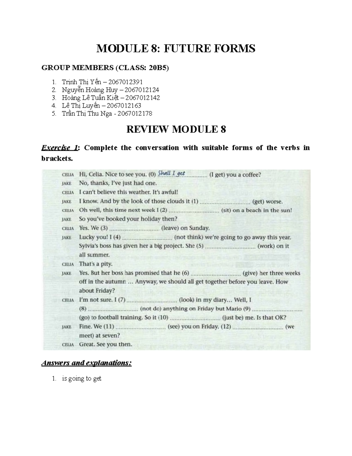 [Grammar] - Review Module 8 + TEST Module 8 - Final - MODULE 8: FUTURE ...