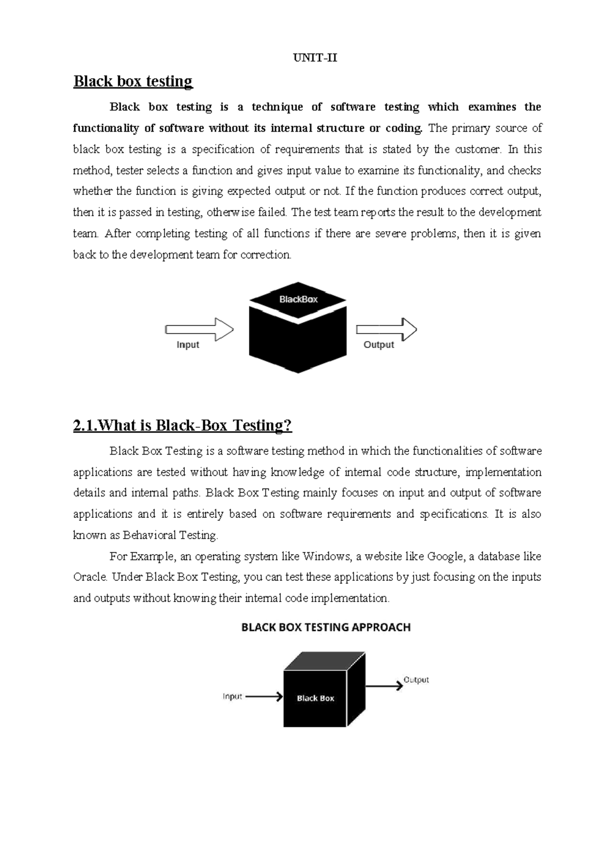 SOFTWARE TESTING - UNIT-II Black box testing Black box testing is a ...