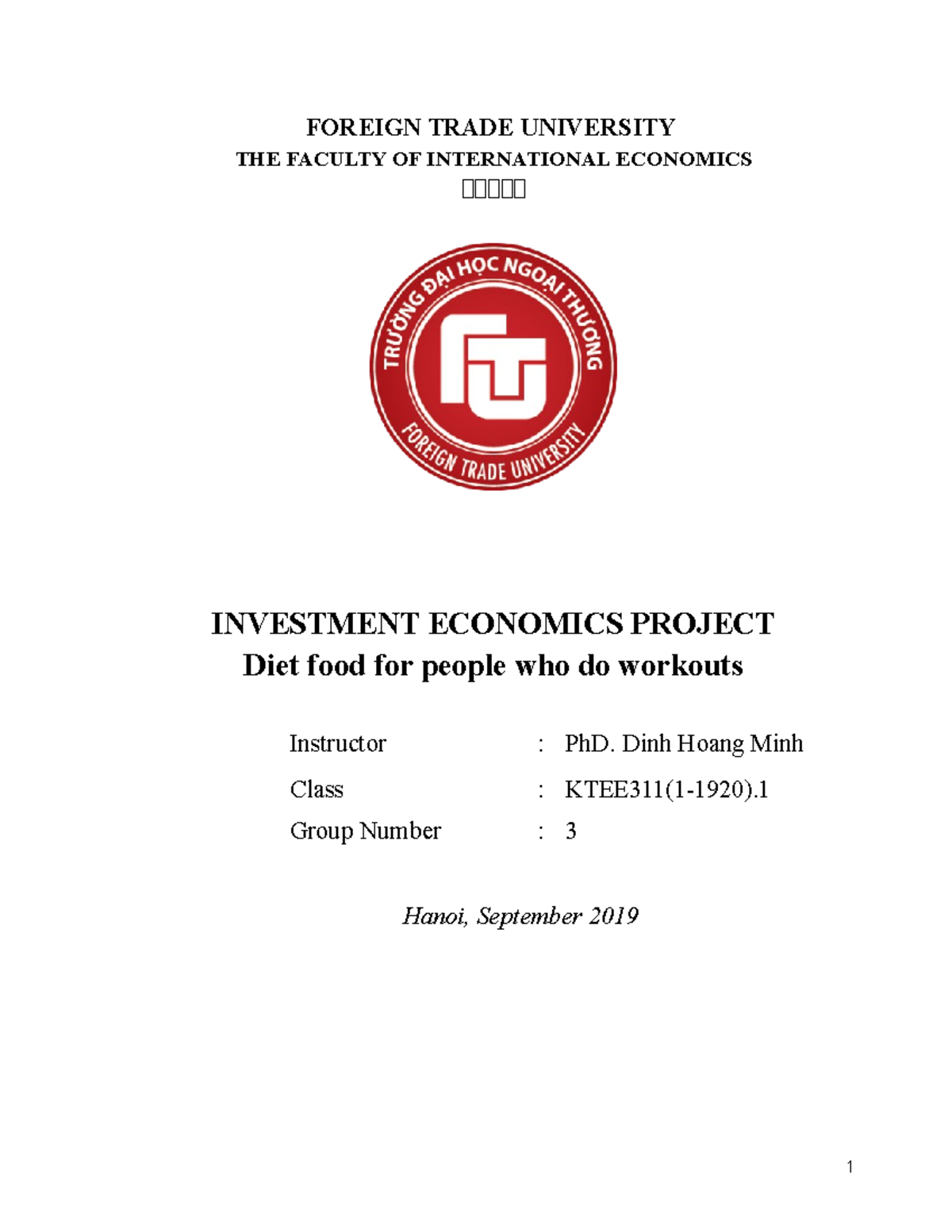 Sample business plan - midterm groupwork - FOREIGN TRADE UNIVERSITY THE FACULTY OF INTERNATIONAL ...