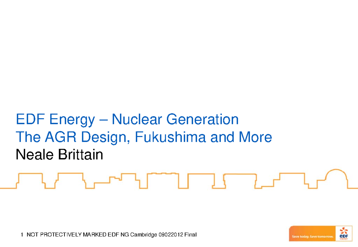EDF Energy NG Cambridge 09022012 - EDF Energy Nuclear Generation The ...