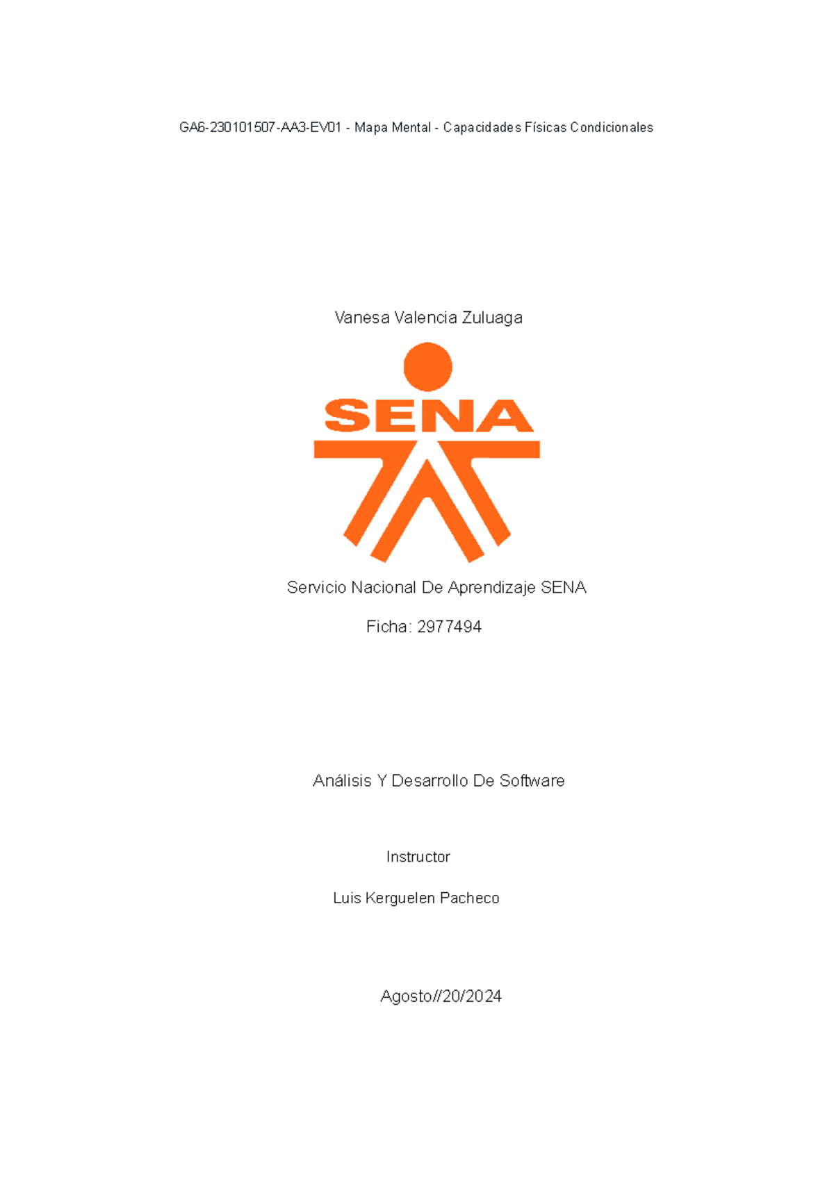 GA6-230101507-AA3-EV01 - Mapa Mental - Capacidades Físicas Condicionales - ADSI - - Studocu
