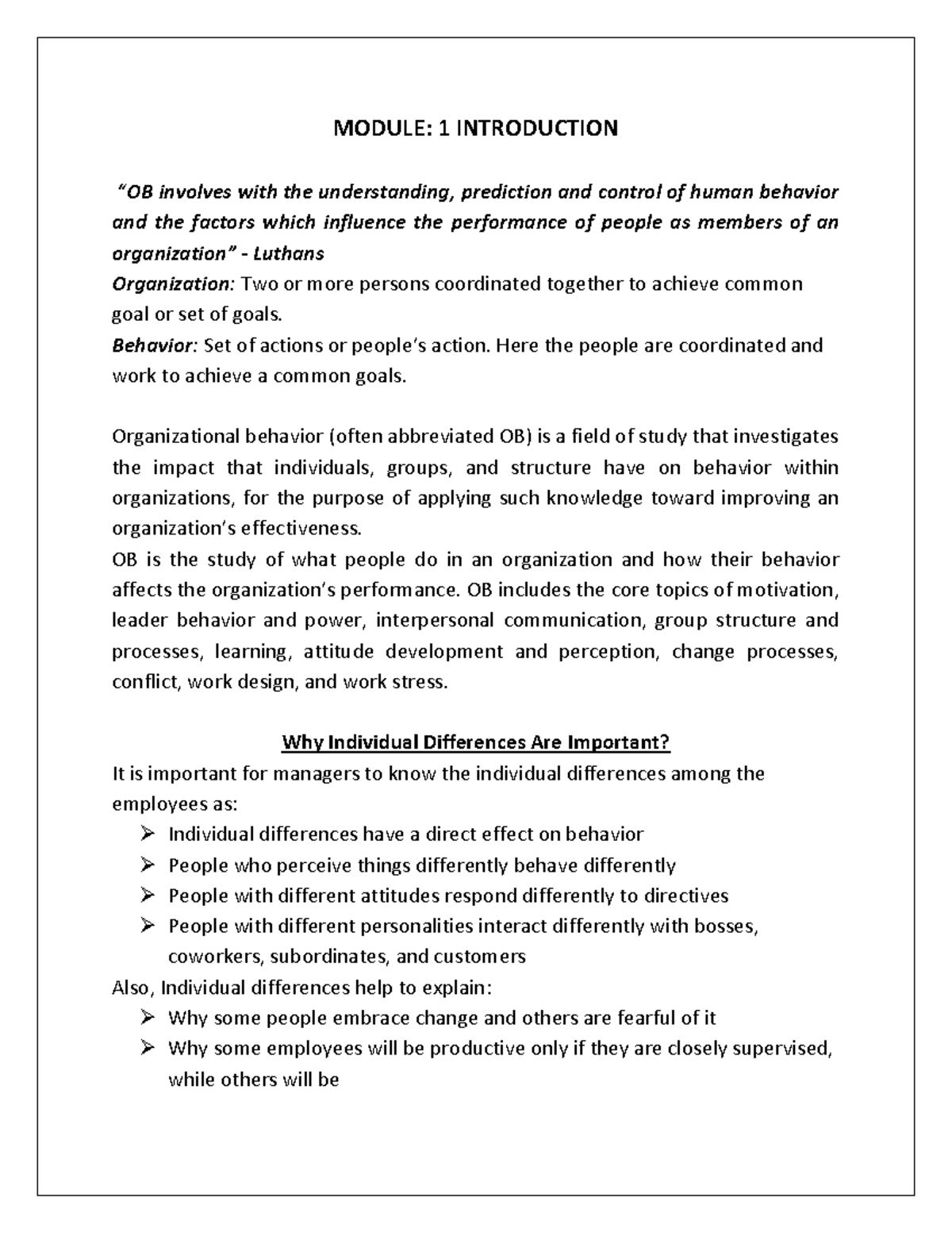 Unit 1 organizational behavior - MODULE: 1 INTRODUCTION “OB involves with the understanding ...