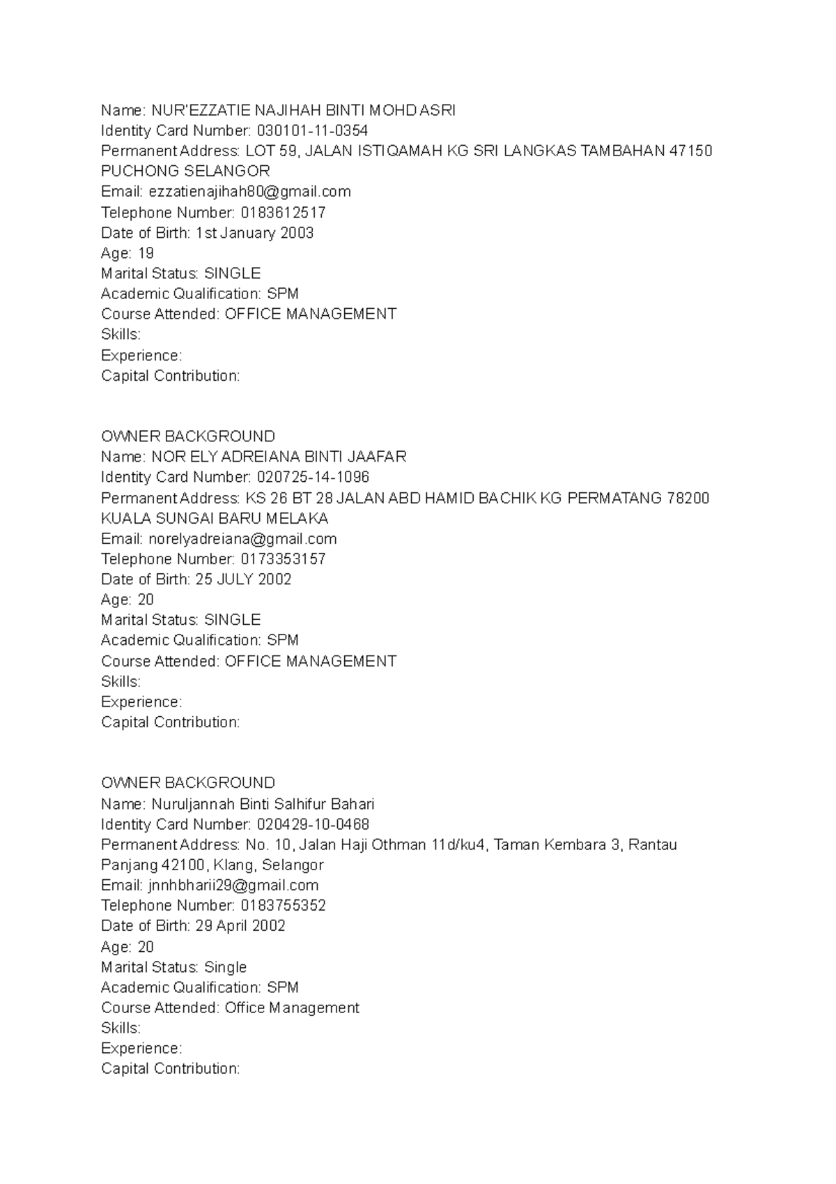 Draft ENT300 - Name: NUR’EZZATIE NAJIHAH BINTI MOHD ASRI Identity Card ...