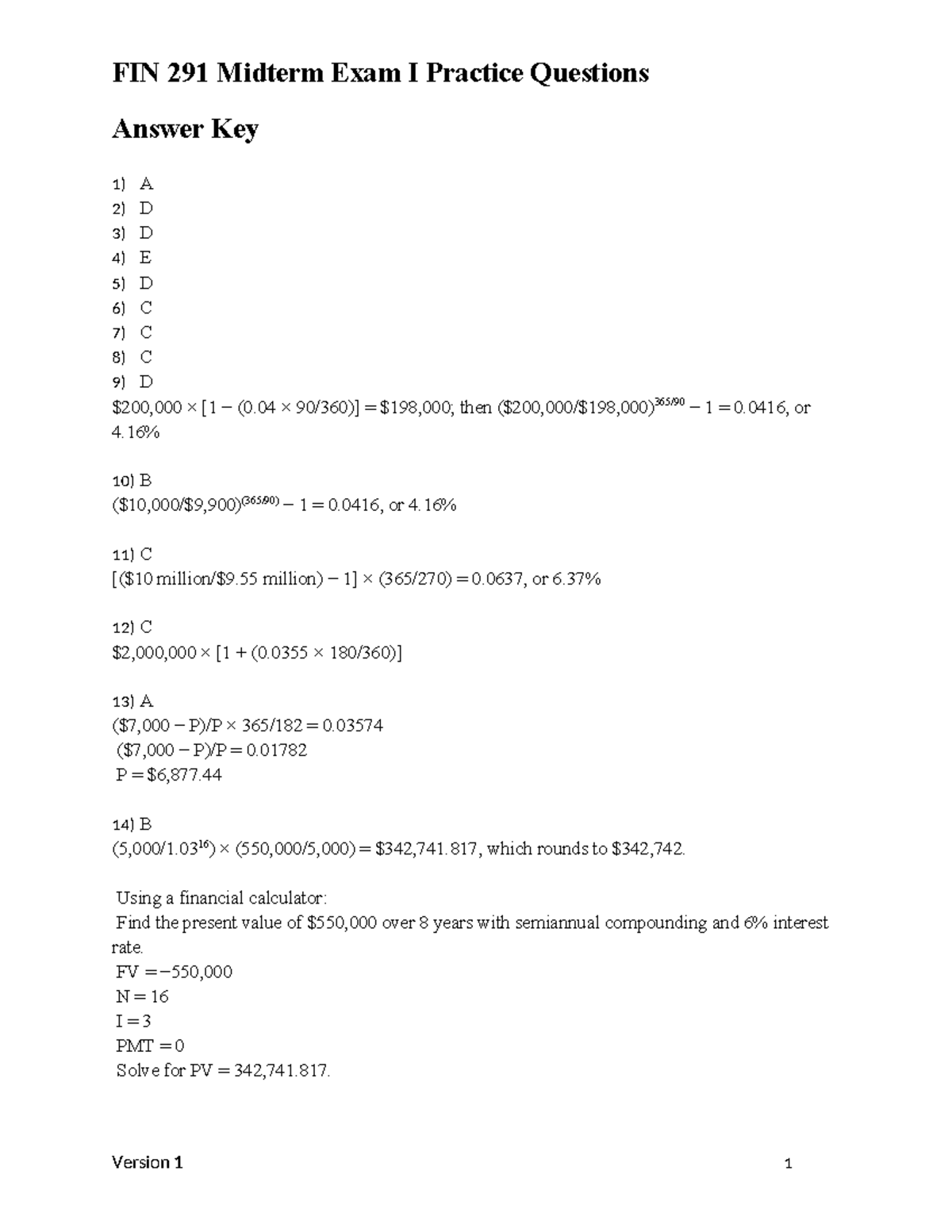 FIN 291 Midterm Exam Practice Questions Answer Key - ($7,000 − P)/P = 0 ...