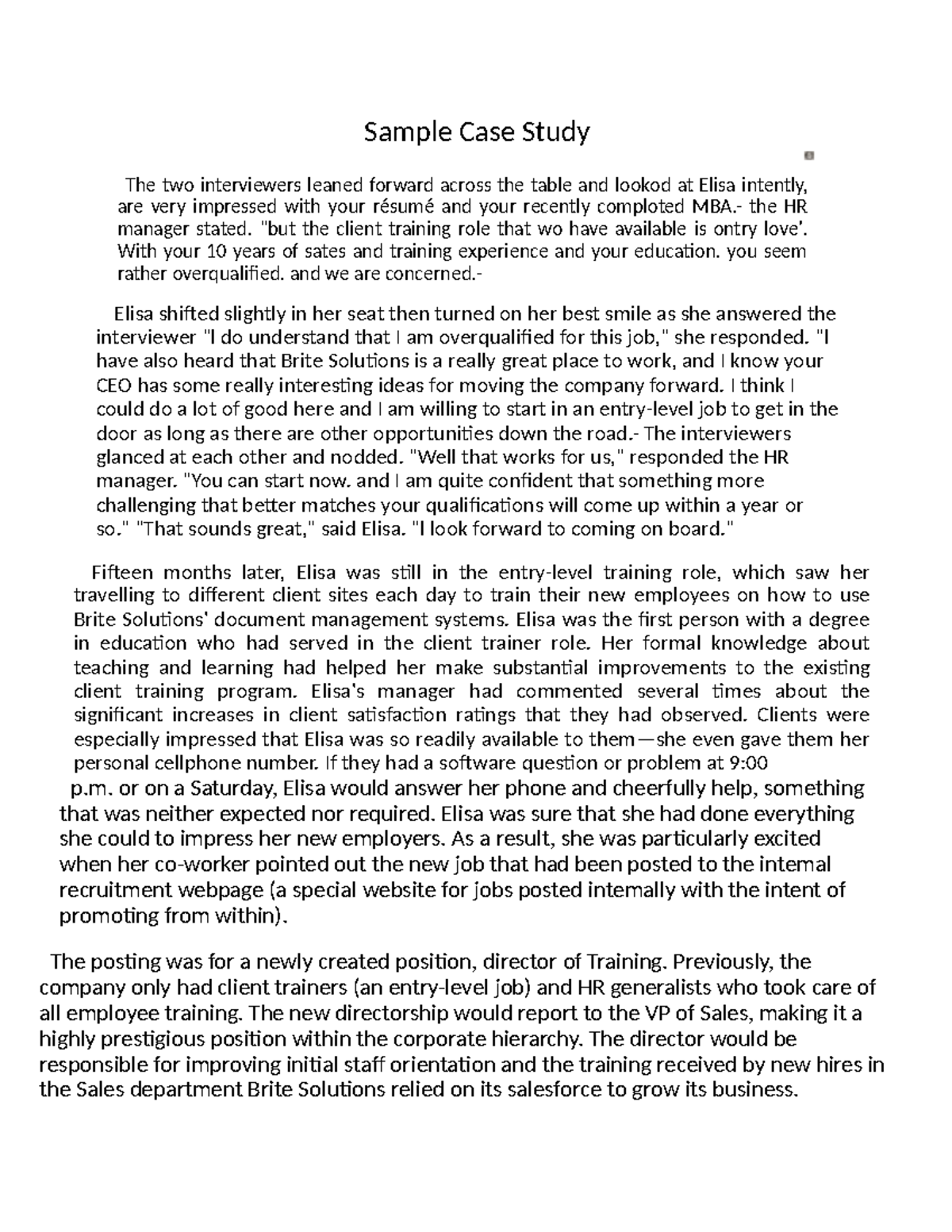 OB CASE - NOTES - Sample Case Study The two interviewers leaned forward ...