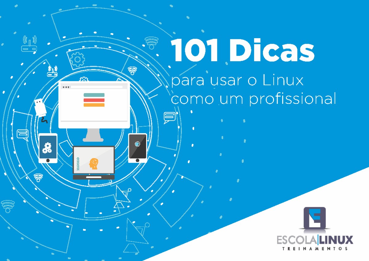 Escola Linux (101 dicas de Linux) - 1 101 Dicas 01 Dicas ppara usar o Linuxara usar o Linux ...