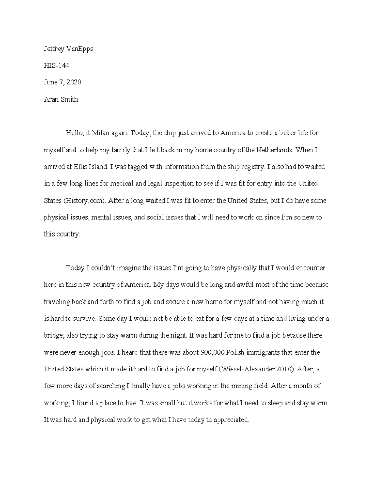 Historial Journal - HIS 144 - Jeffrey VanEpps HIS- June 7, 2020 Aran ...