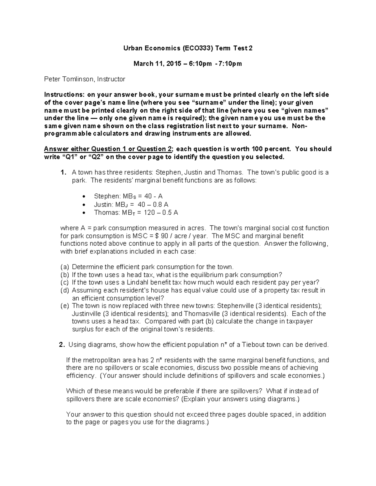 Exam March 2015, questions - 2015 march term test 2 - Urban Economics ...