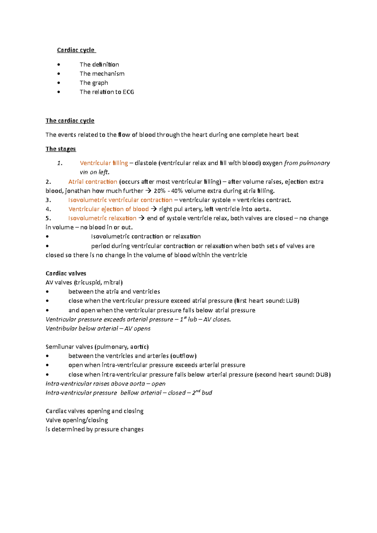 Cardiac cycle - notes - Cardiac cycle The definition The mechanism The ...