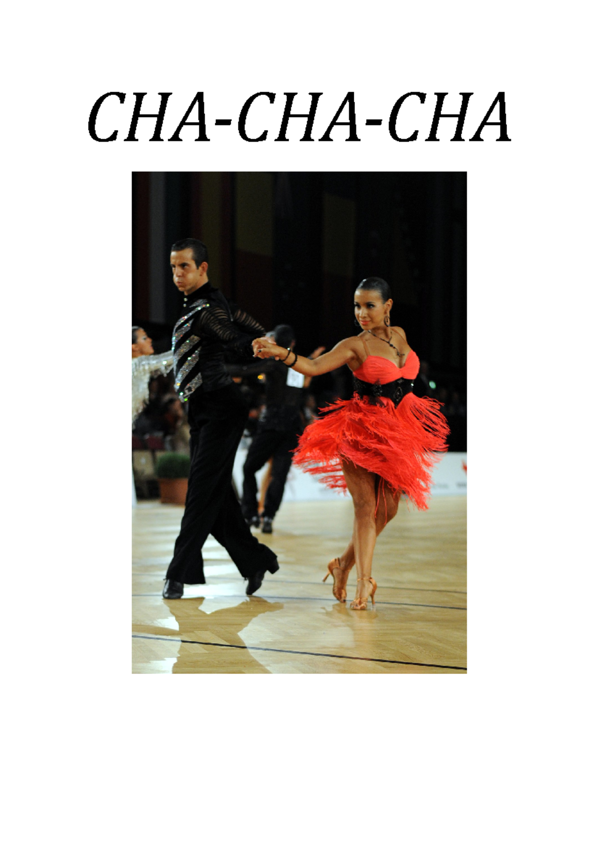 Samba - 1111 - CHA-CHA-CHA HISTORY OF CHA-CHA-CHA Basic Steps of Cha ...