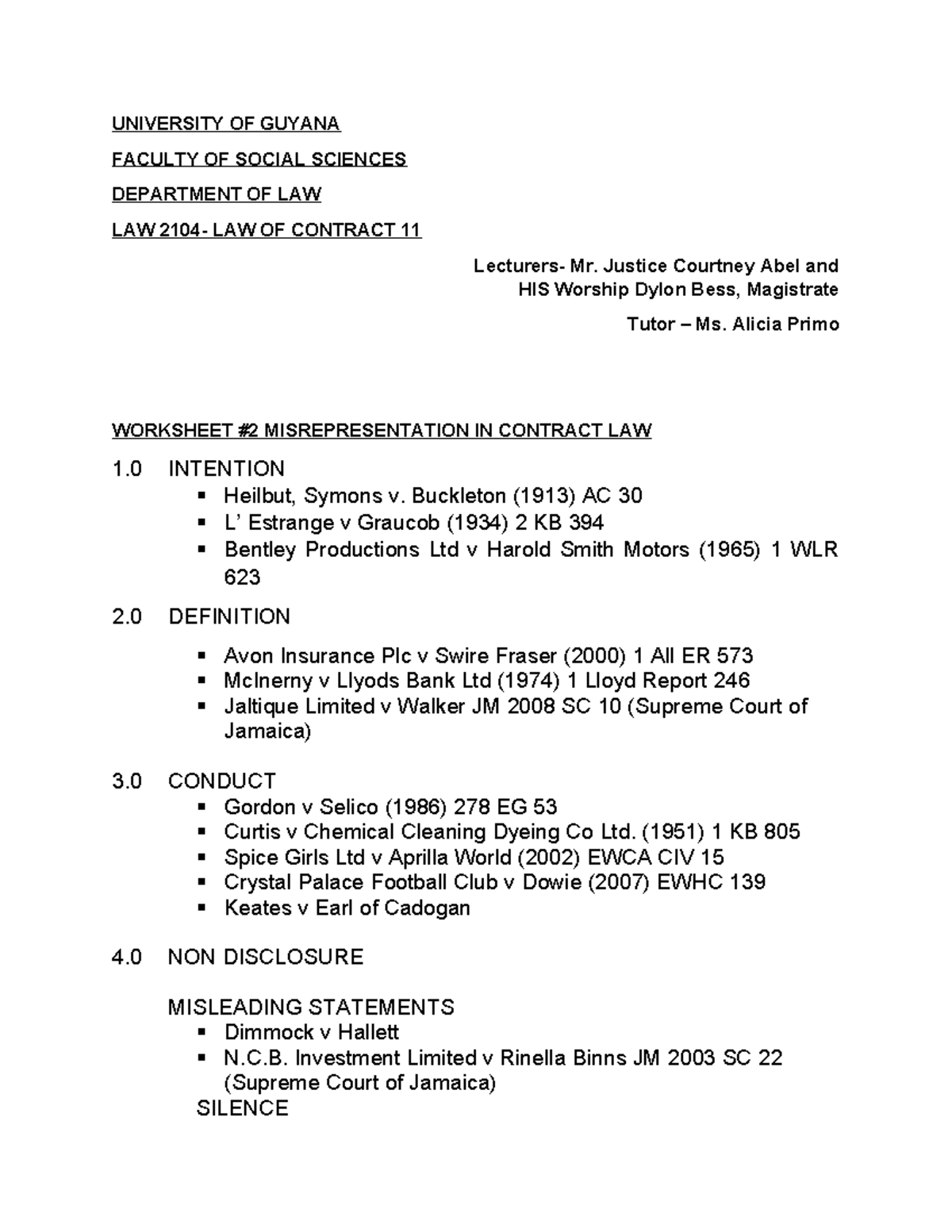 Misrepresentation Worksheet 2 - UNIVERSITY OF GUYANA FACULTY OF SOCIAL ...