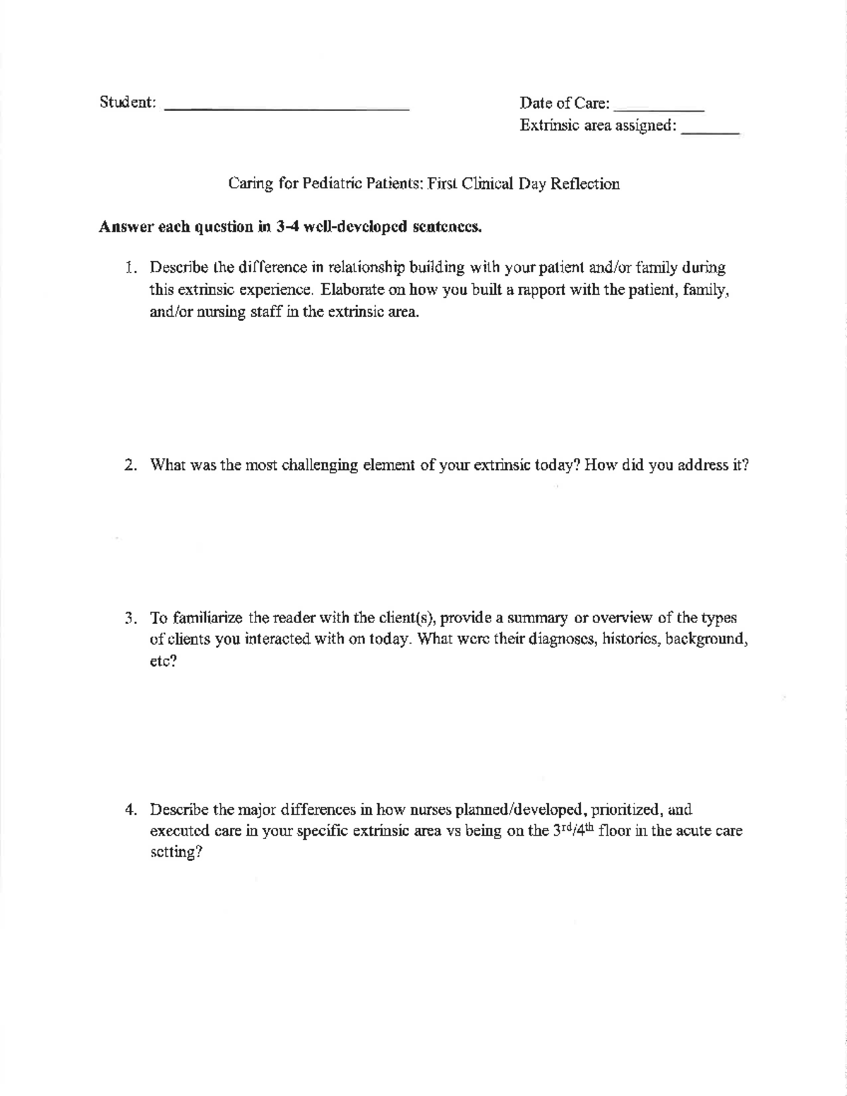 Week 1 Reflection - Student: Date of Care: Extrinsic area assigned ...