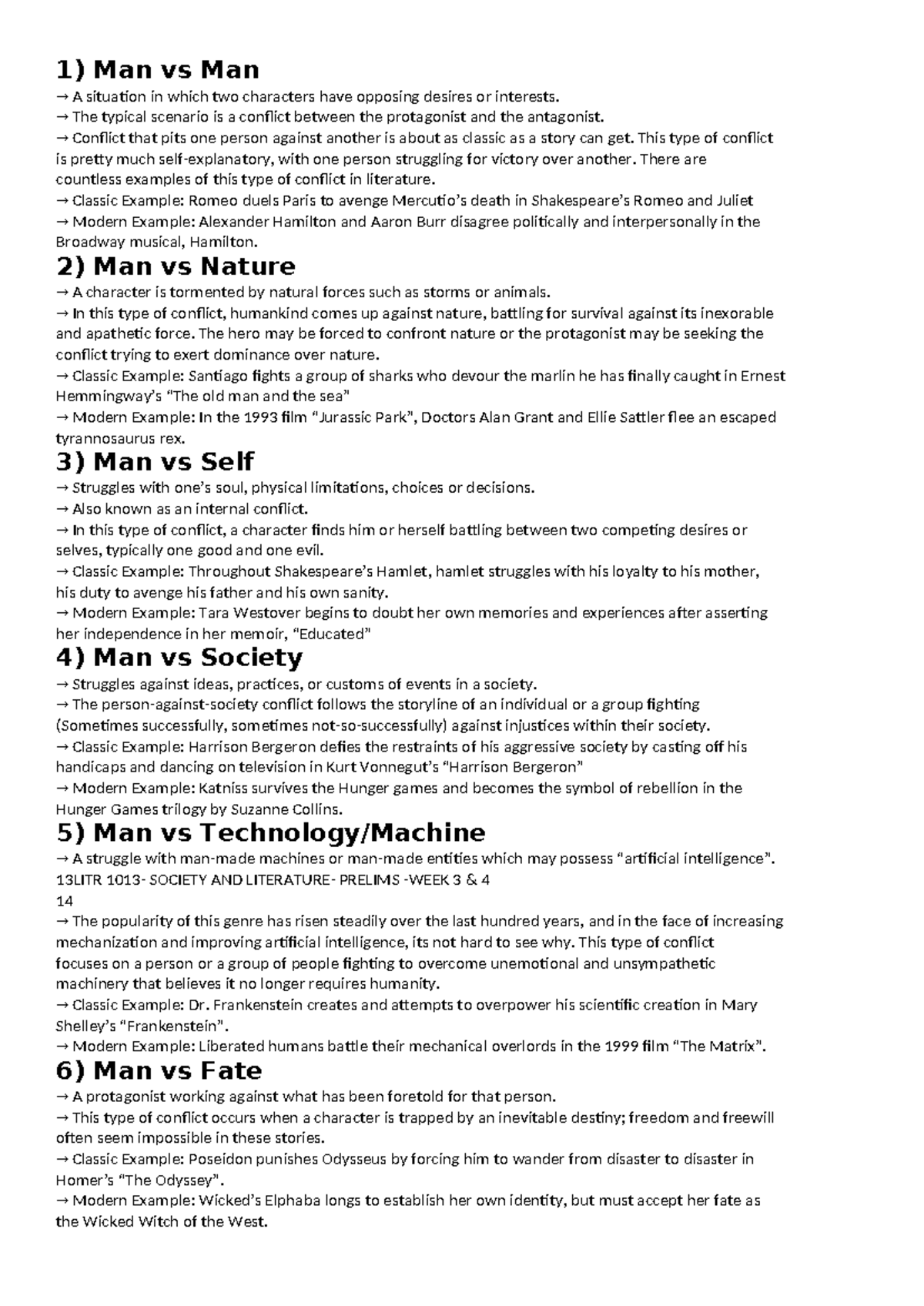 Types of Conflict - 1) Man vs Man → A situation in which two characters ...