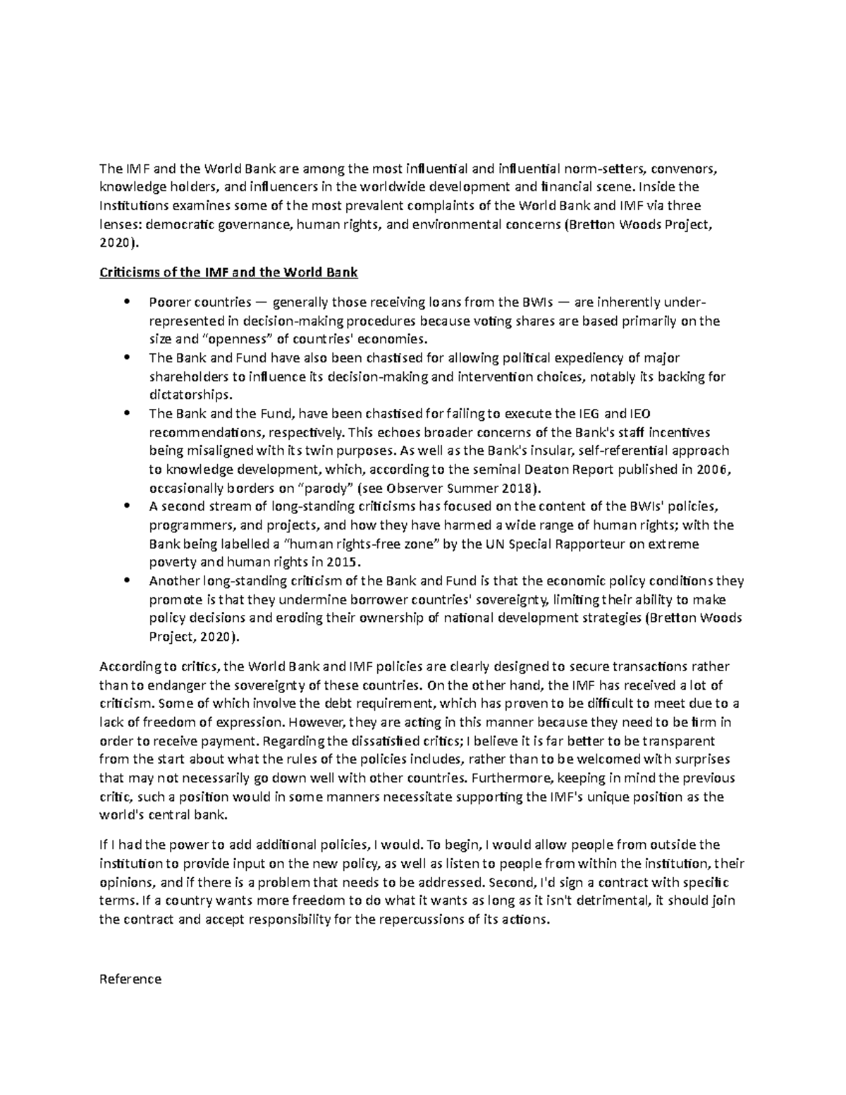 Globalization journal unit 2 - The IMF and the World Bank are among the most influential and ...