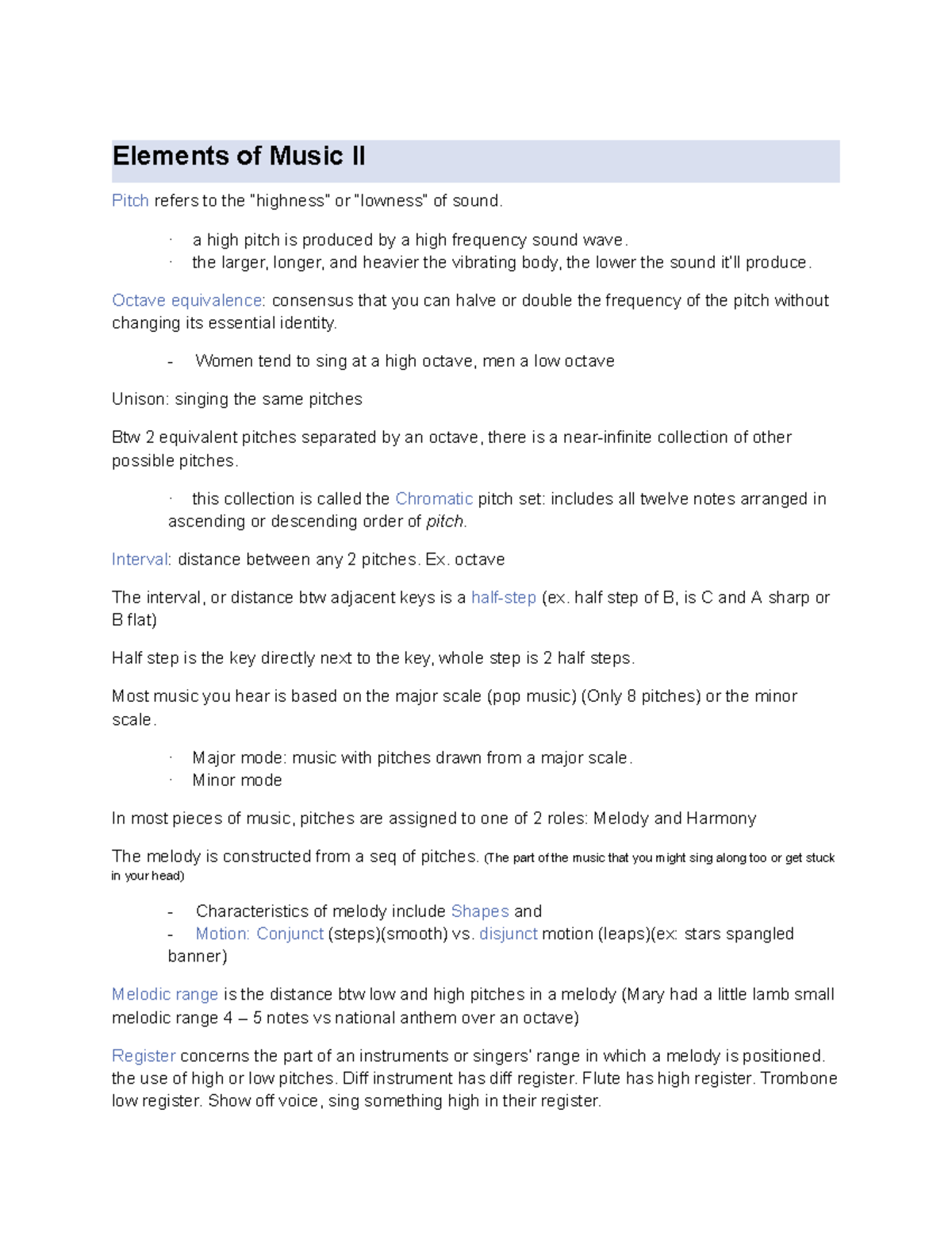 Lec2 - lecture notes day2 - Elements of Music II Pitch refers to the ...