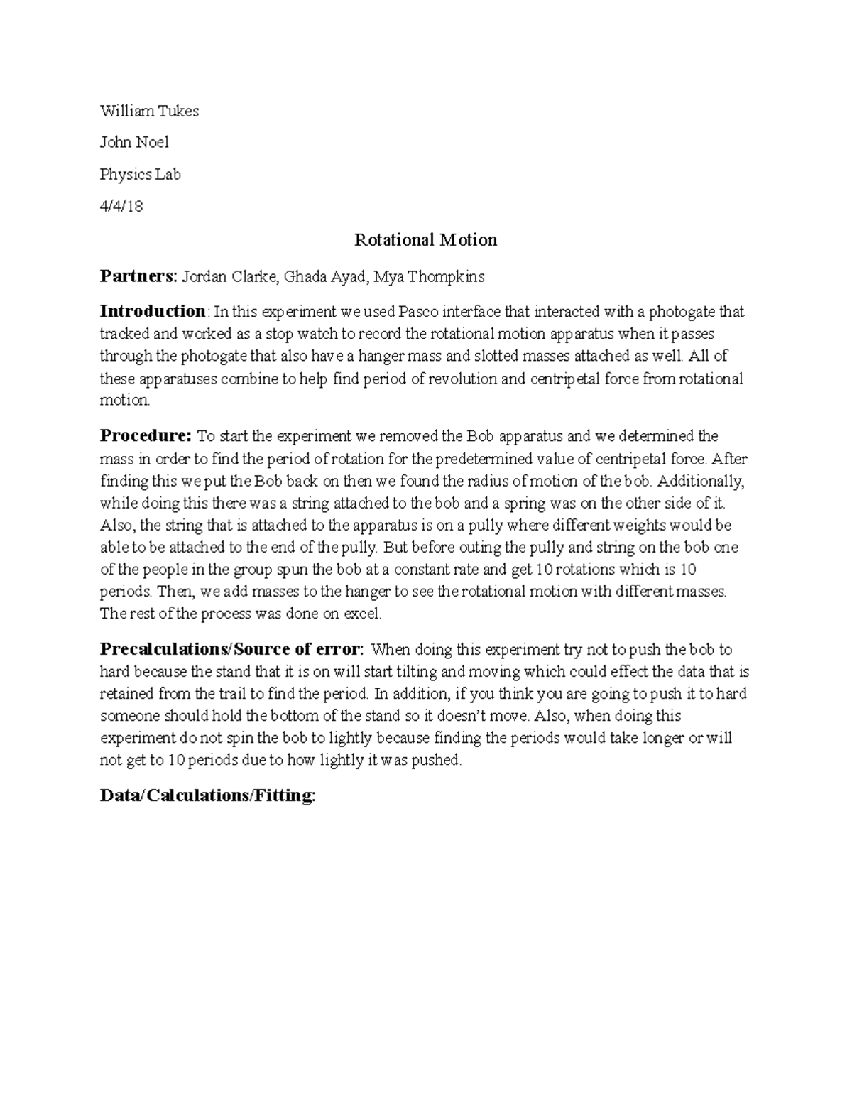 Rotational Motion lab report - William Tukes John Noel Physics Lab 4/4 ...