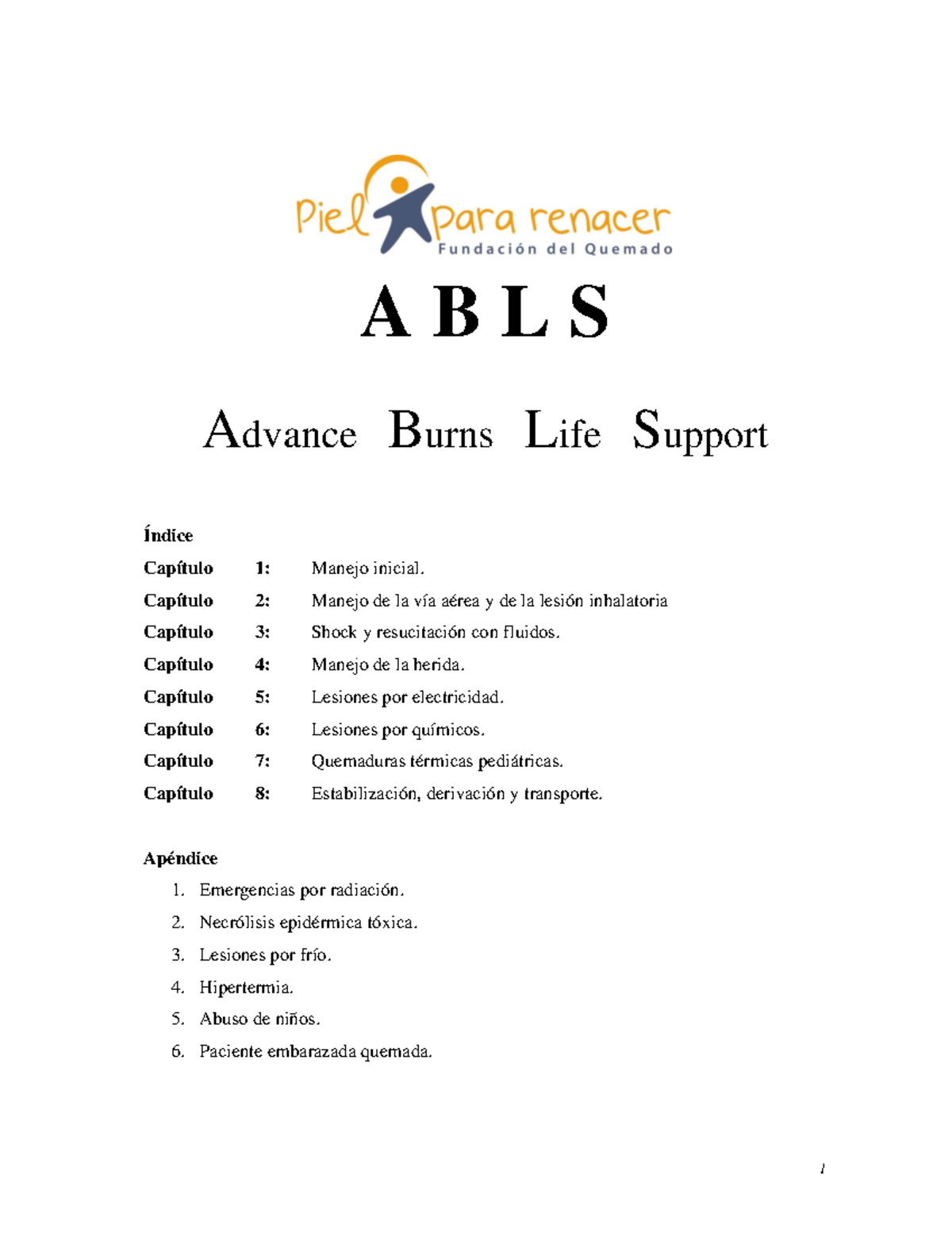 ABLS Manual 2021 - ij9'9u8 - A B L S Advance Burns Life Support Índice ...