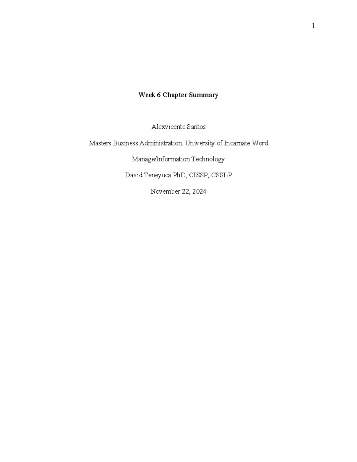 Week 6 summary docx - Week 6 Chapter Summary Alexvicente Santos Masters Business Administration ...