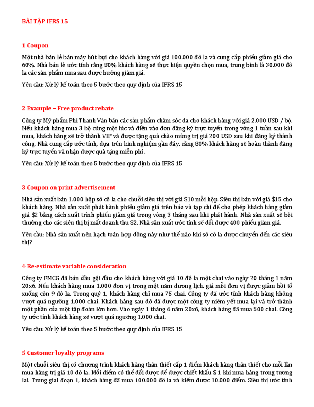 1. BT IFRS 15 (SV) - bt ktqtế 1 - B¿I TẬP IFRS 15 1 Coupon Mßt nh‡ b·n l¿ b·n m·y h ̇t bÿi cho ...