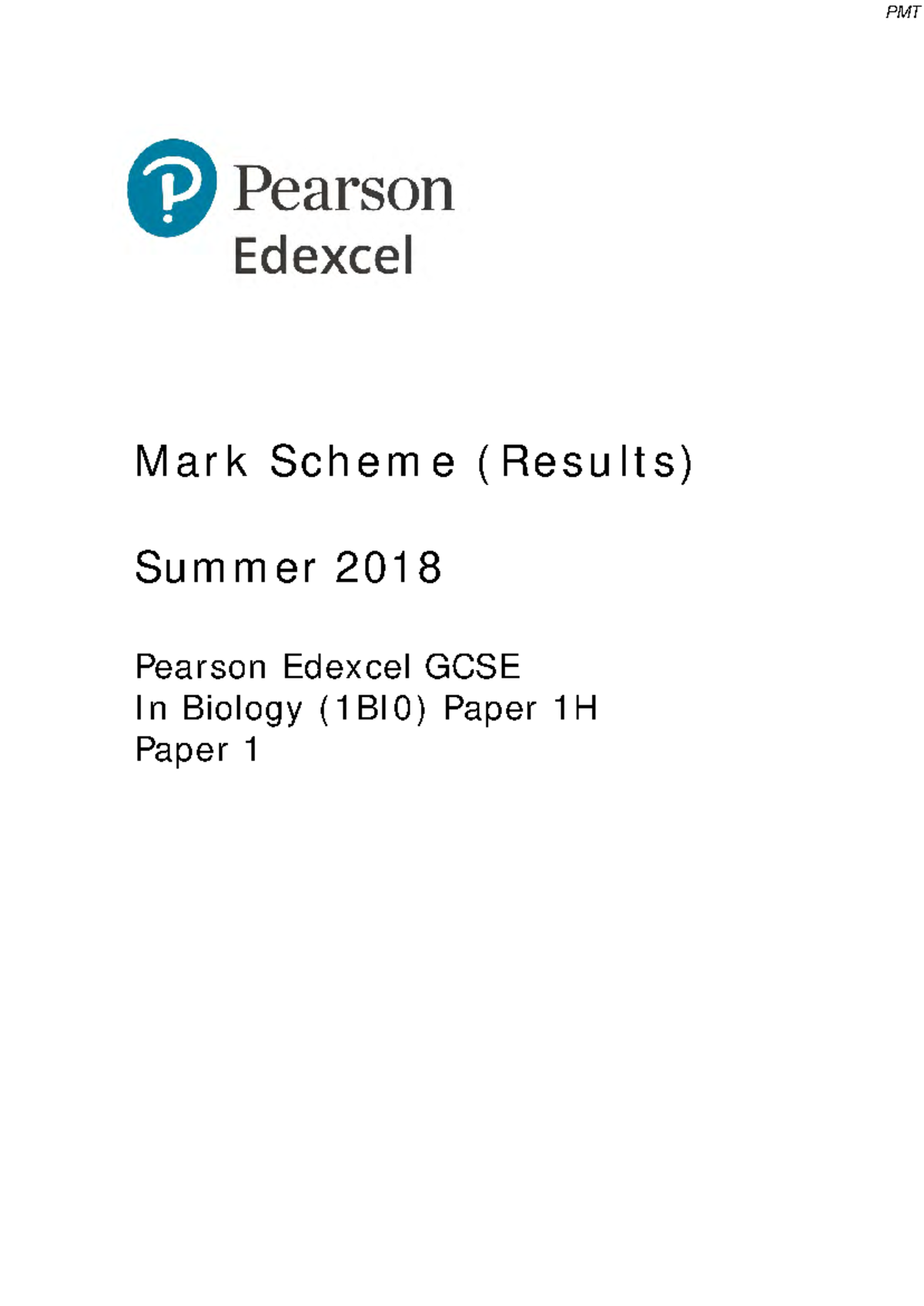 June 2018 MS - Paper 1 (H) Edexcel Biology GCSE - Mark Scheme (Results ...