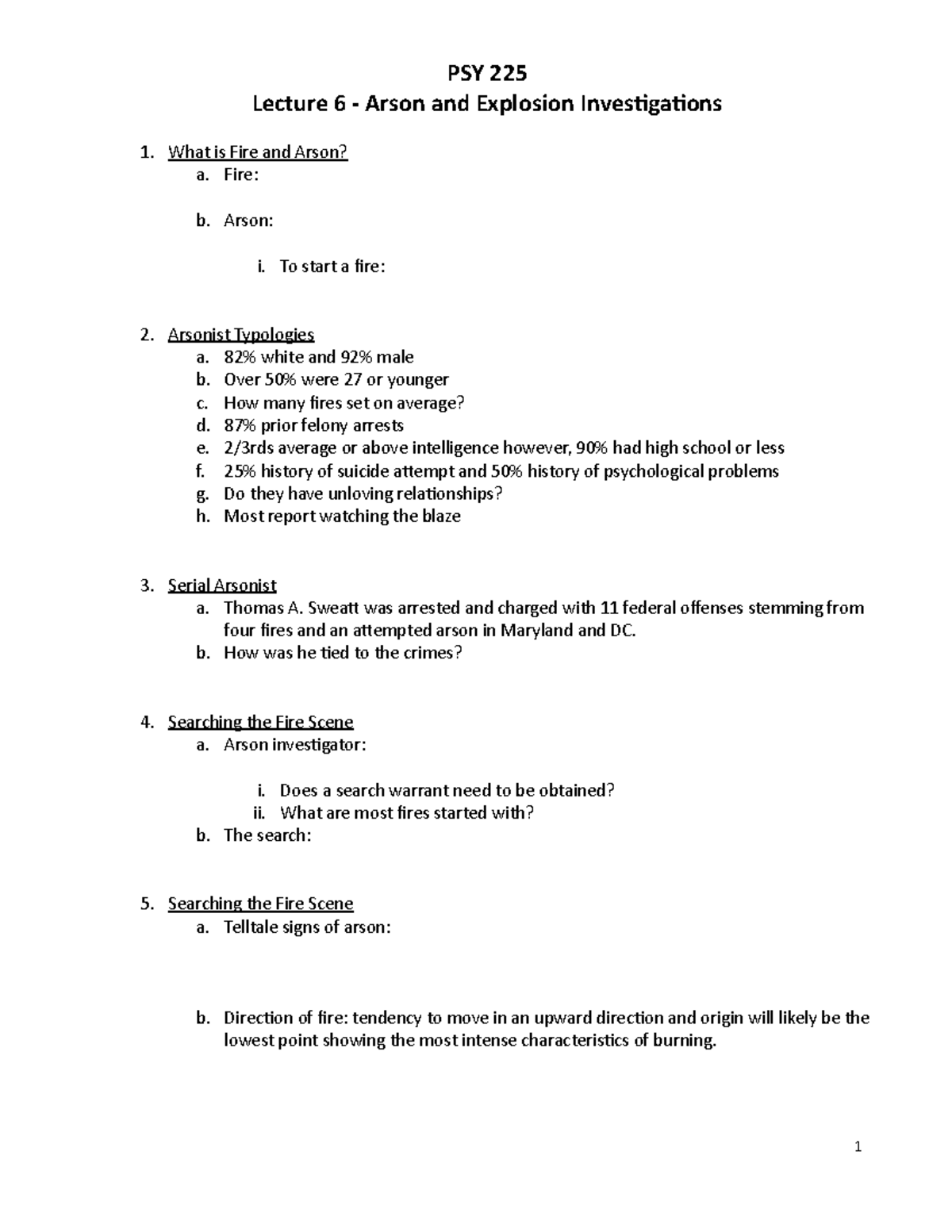 PSY 225 Arson Blackboard Assignment - PSY 225 Lecture 6 - Arson and ...