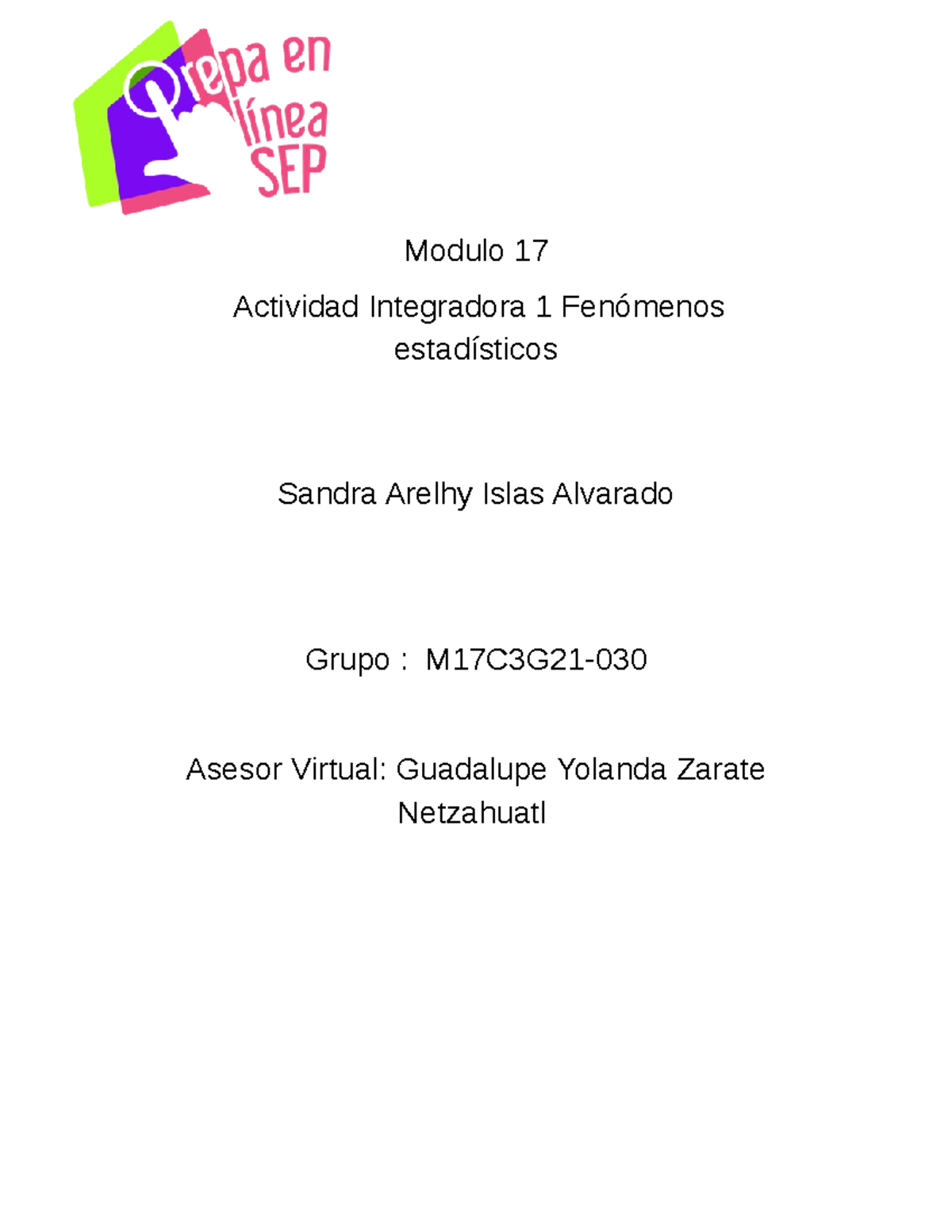 Islas Alvarado- Sandra M17S1AI1 - Modulo 17 Actividad Integradora 1 ...