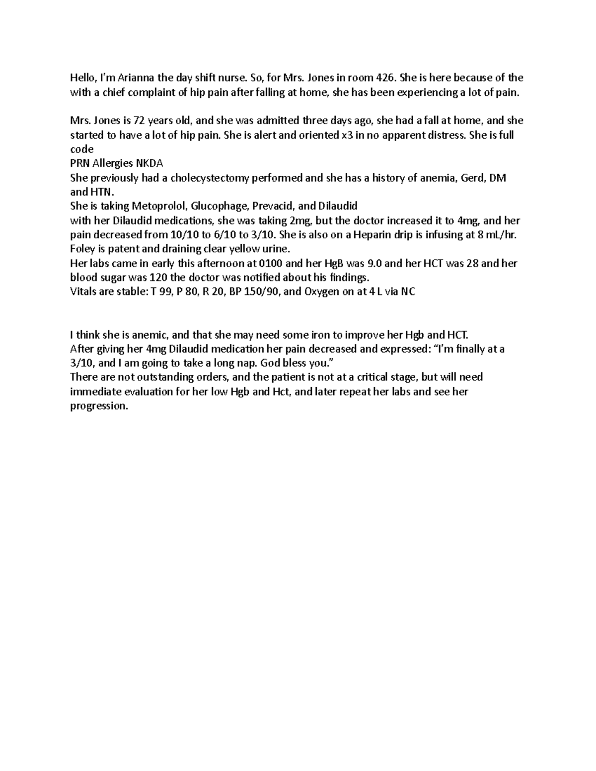 Hello - How to properly give a report - Hello, I'm Arianna the day ...