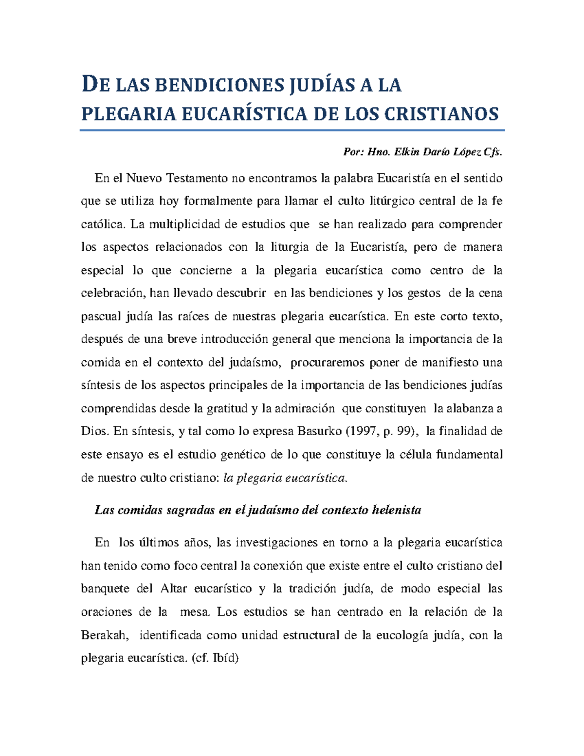 De Las Bendiciones Judias a La Plegaria Eucaristica Cristiana - DE LAS ...