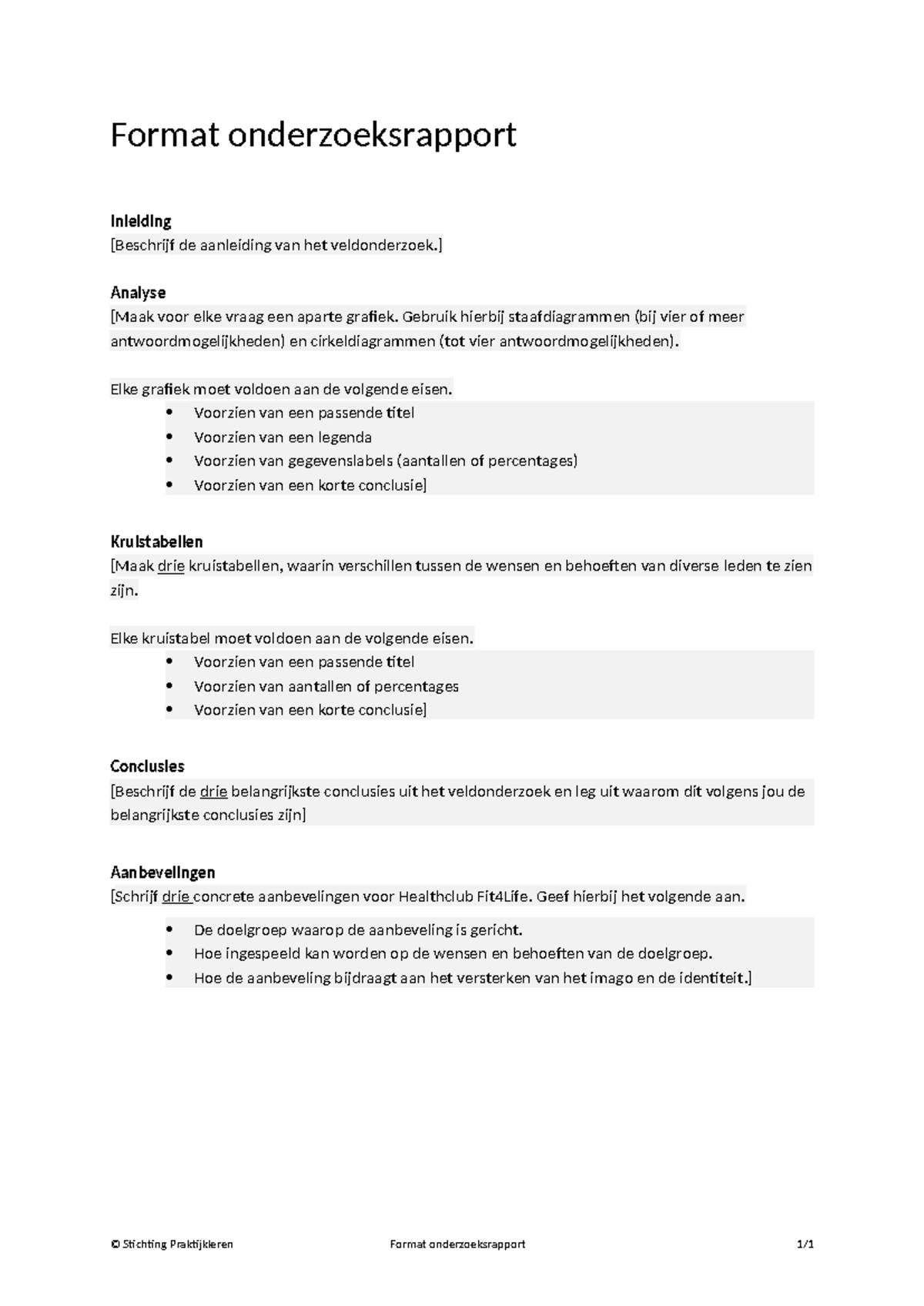 Format onderzoeksrapport - Format onderzoeksrapport Inleiding ...