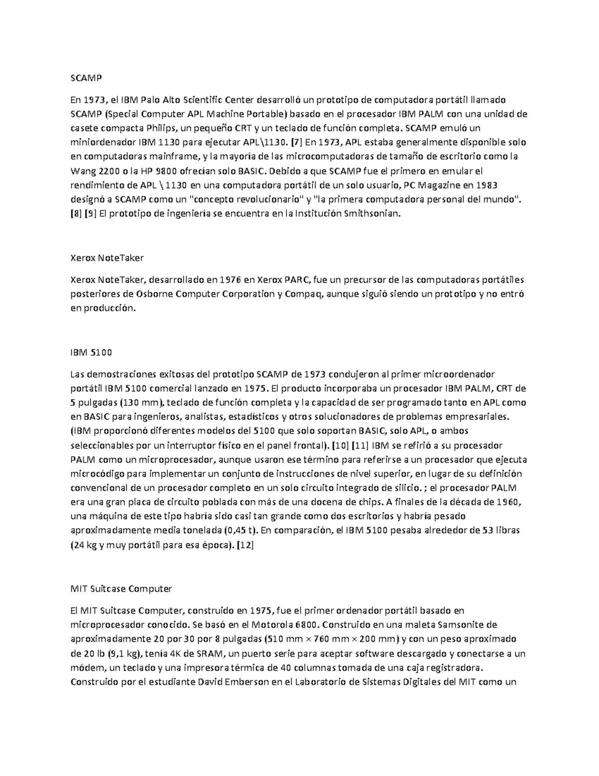 Otra de las primeras - SCAMP En 1973, el IBM Palo Alto Scientific ...