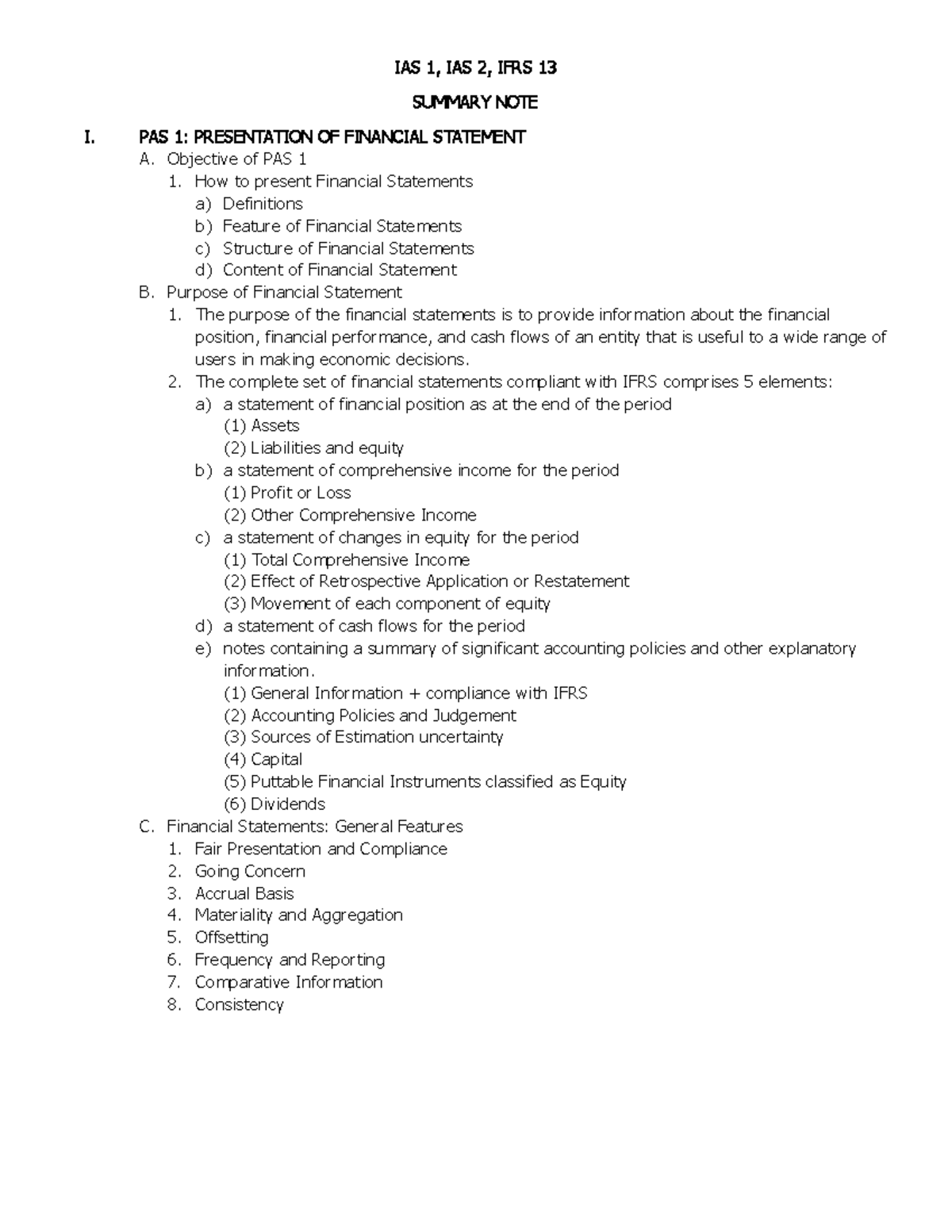 IAS 1 IAS 2 IFRS 13 Summary Notes IAS 1 IAS 2 IFRS 13 SUMMARY