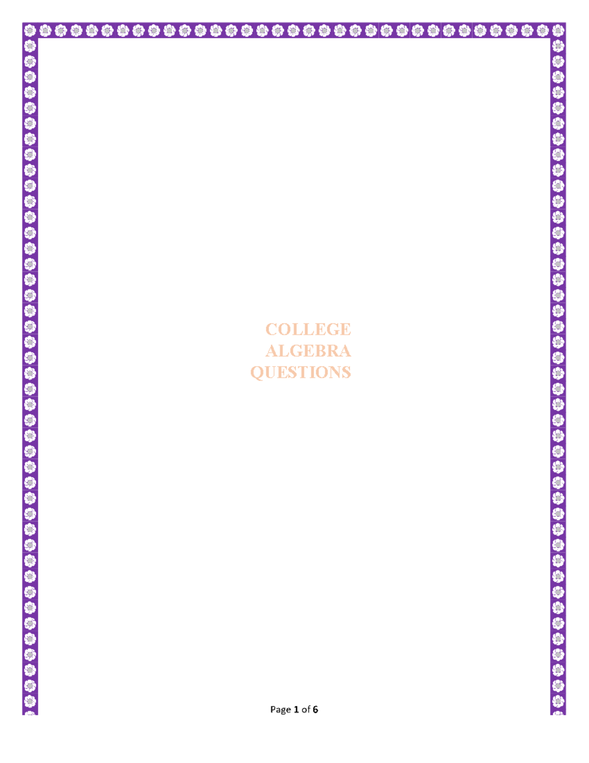 College Algebra Assigment COLLEGE ALGEBRA QUESTIONS Q A When We