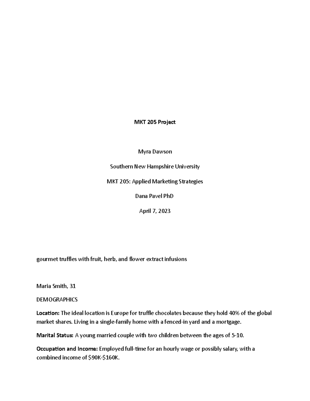 Applied marketing strategies project - MKT 205 Project Myra Dawson ...