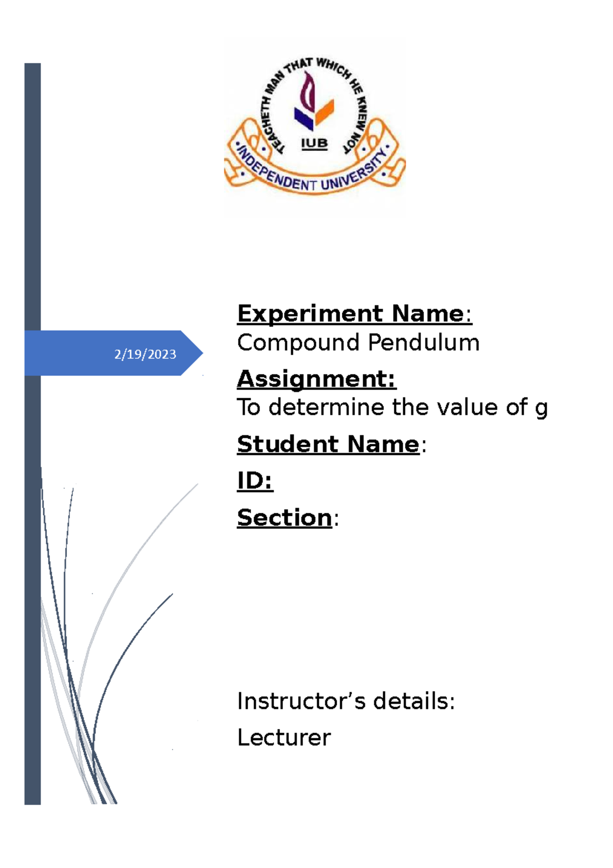 Lab report m2 - 2/19/ Experiment Name: Compound Pendulum Assignment: To ...
