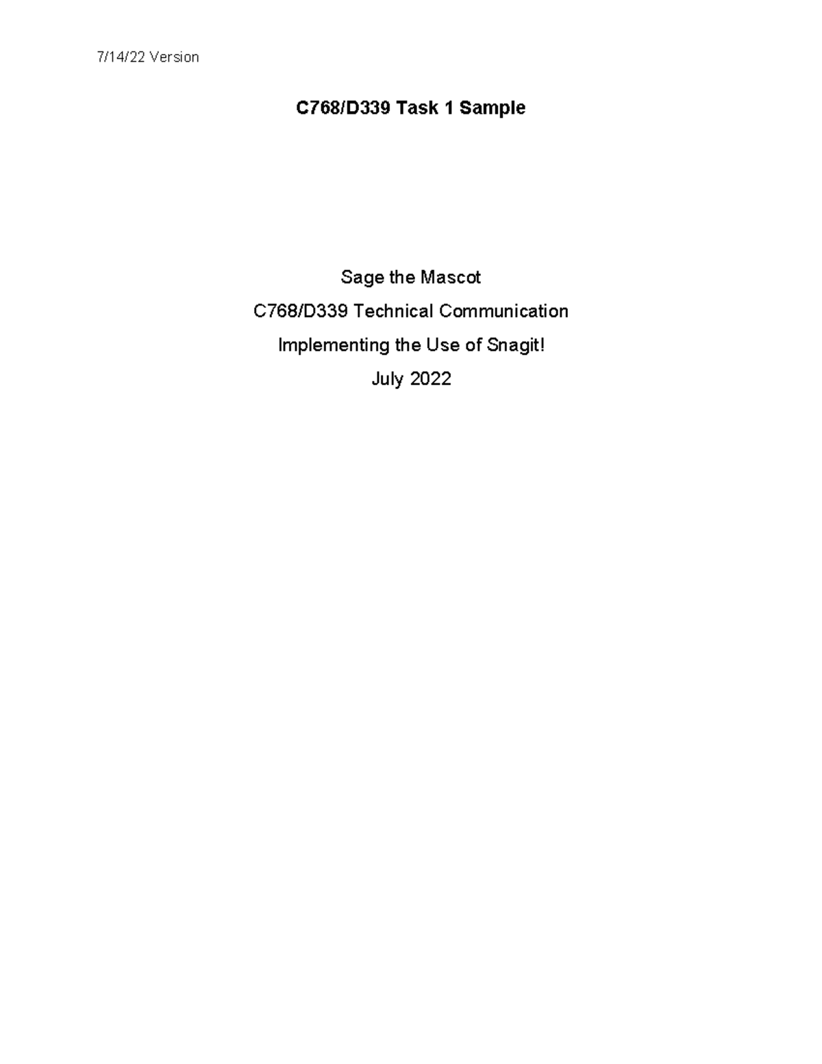 C768 Task 1 Sample - C768/D339 Task 1 Sample Sage the Mascot C768/D339 ...