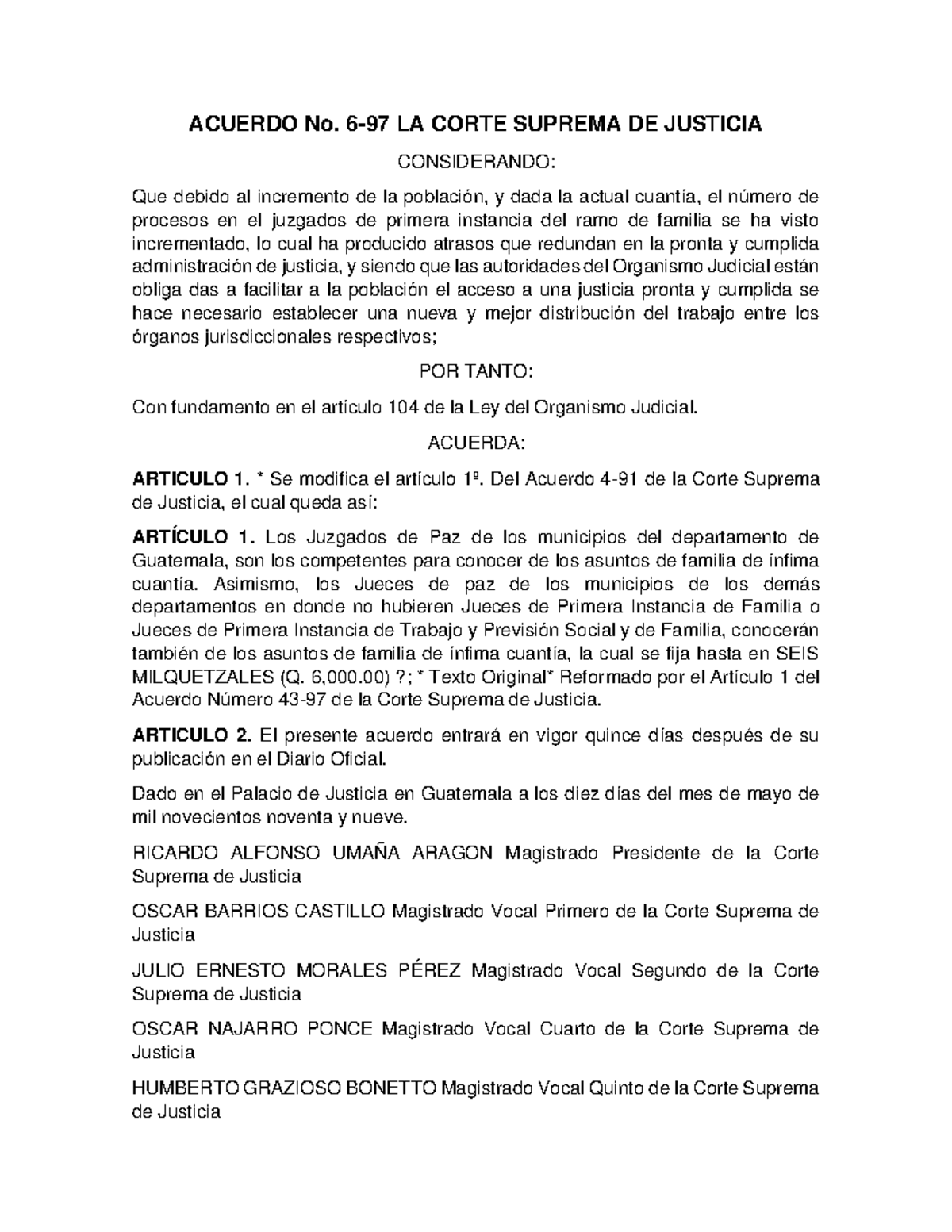 446994328 Acuerdo No 6 97 - ACUERDO No. 6-97 LA CORTE SUPREMA DE ...
