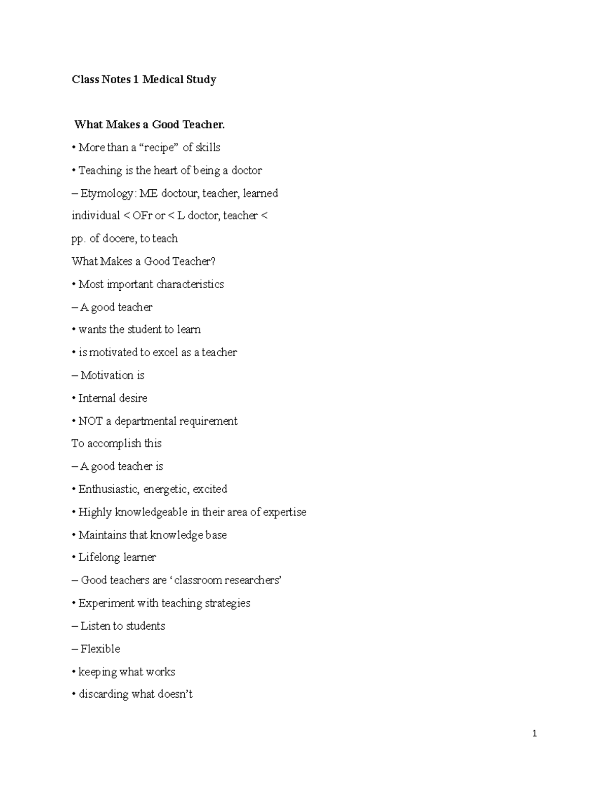 Class Notes 1 HTH 4953 Medical Study - Class Notes 1 Medical Study What ...