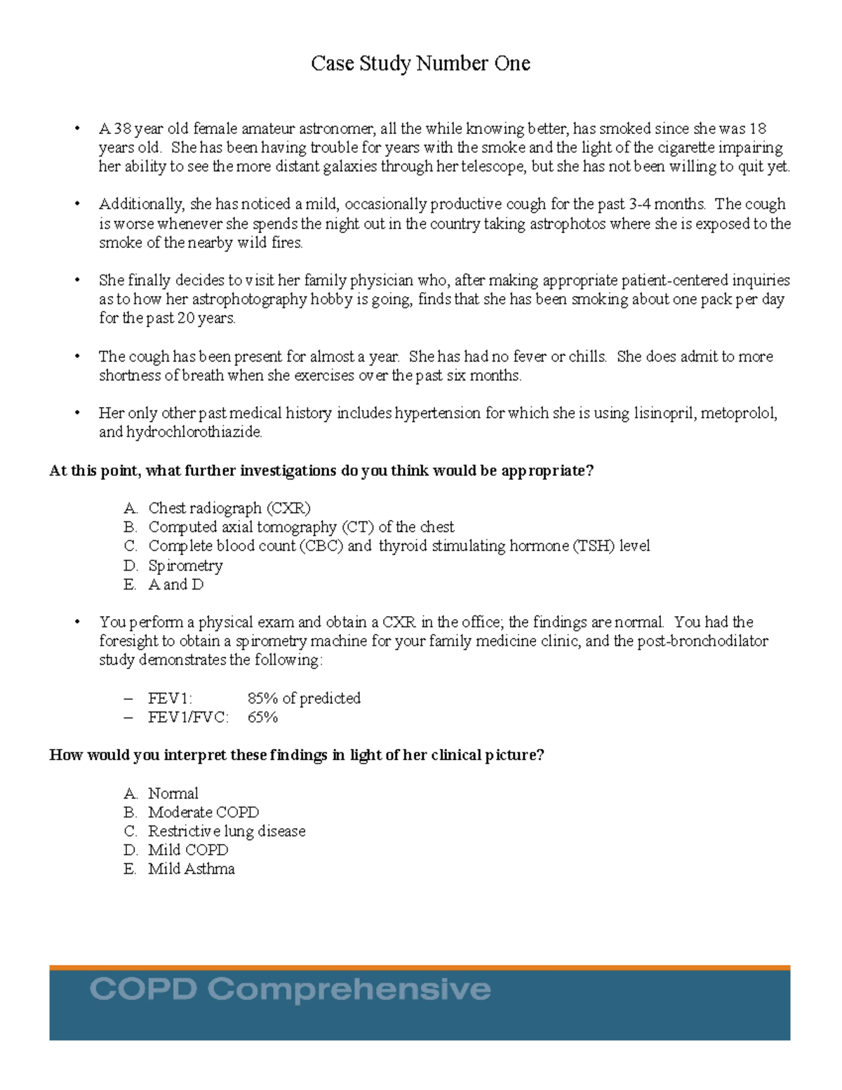 Copdcase Study-Number One - A 38 year old female amateur astronomer ...