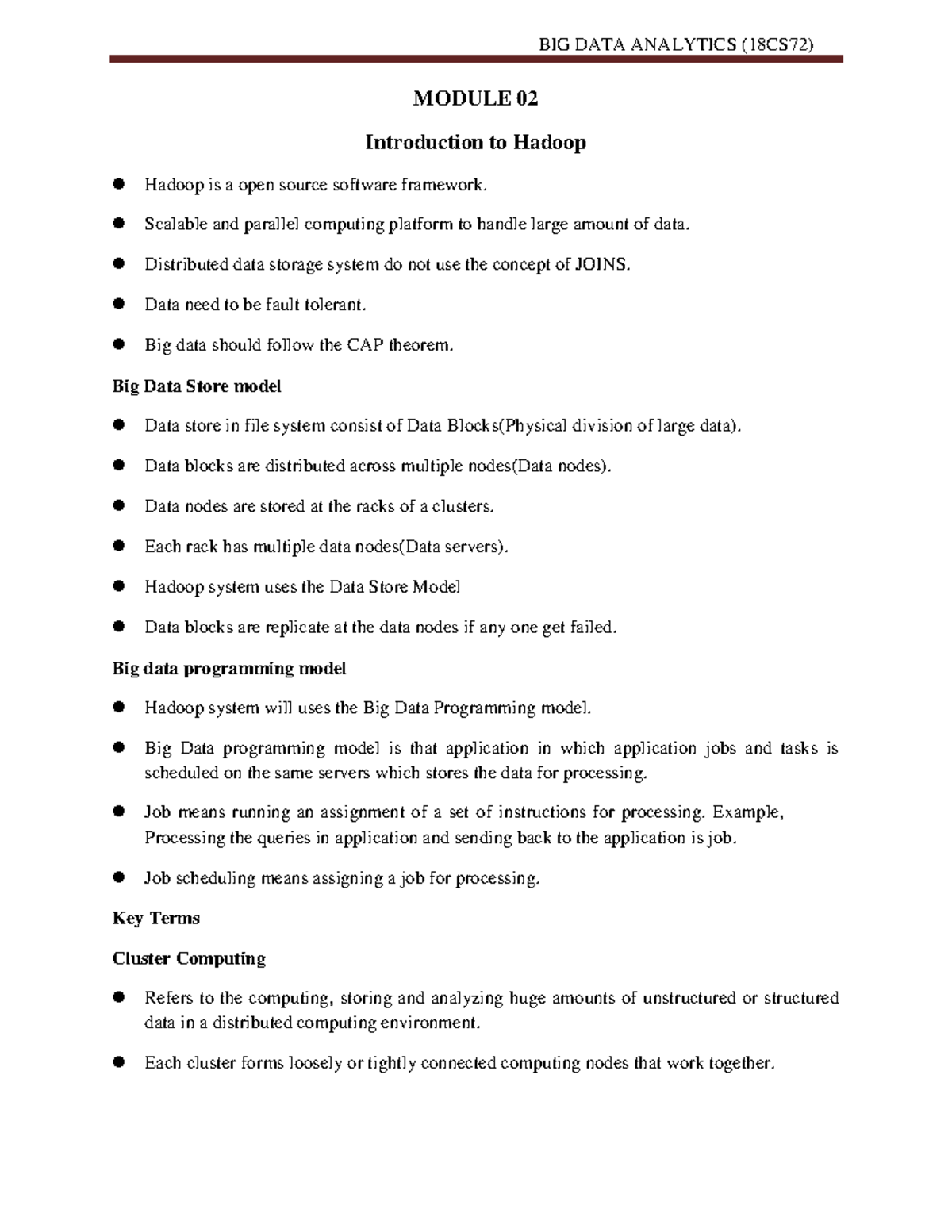 BDA Module 2 - MODULE 02 Introduction to Hadoop Hadoop is a open source software framework ...
