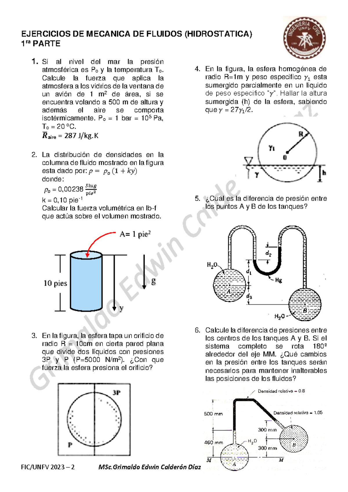 Ejercicios DE Mecanica DE Fluidos 2023-2 - FIC/UNFV 2023 – 2 MSc Edwin Calderón Díaz EJERCICIOS ...